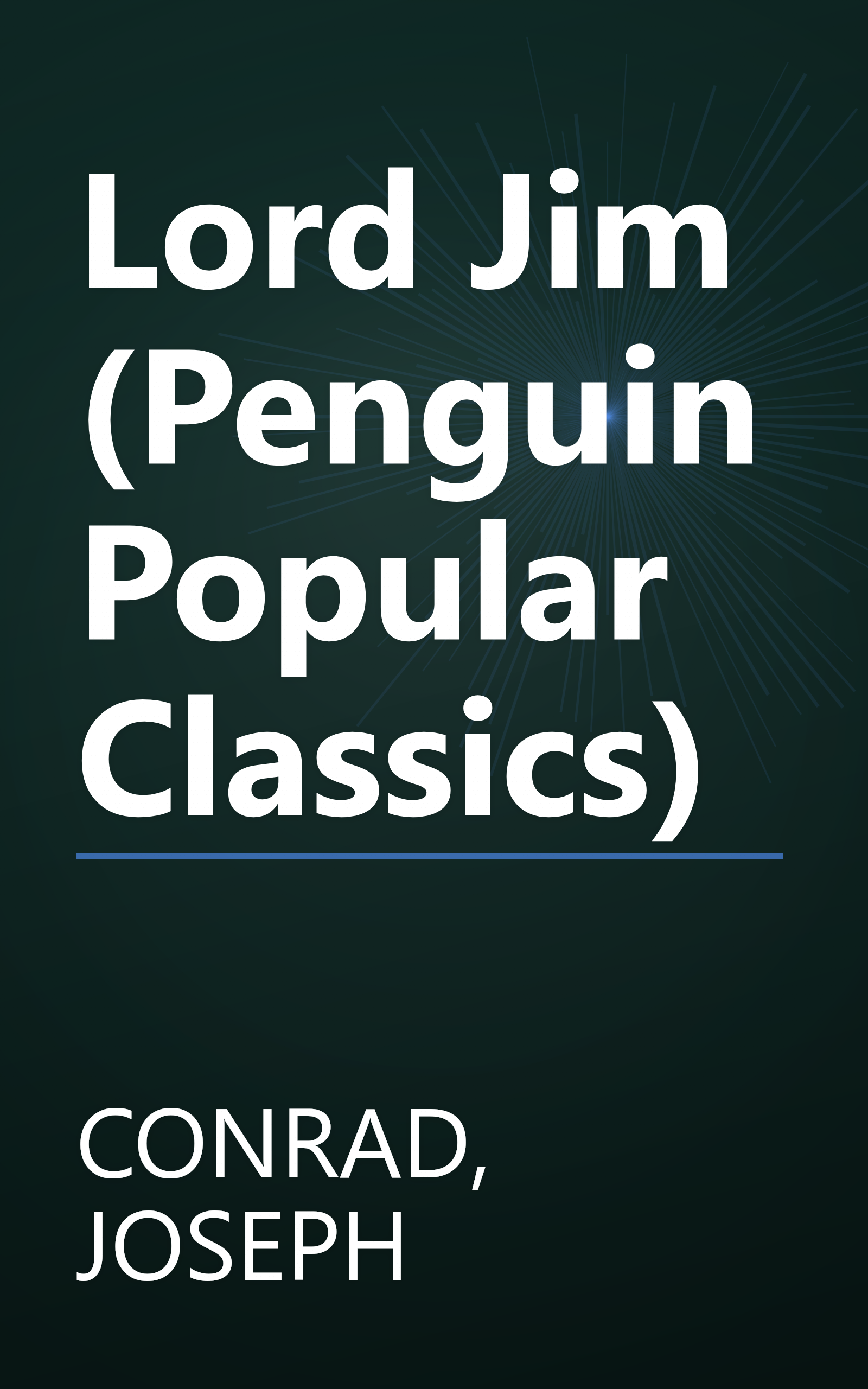 Lord Jim (Penguin Popular Classics) book cover