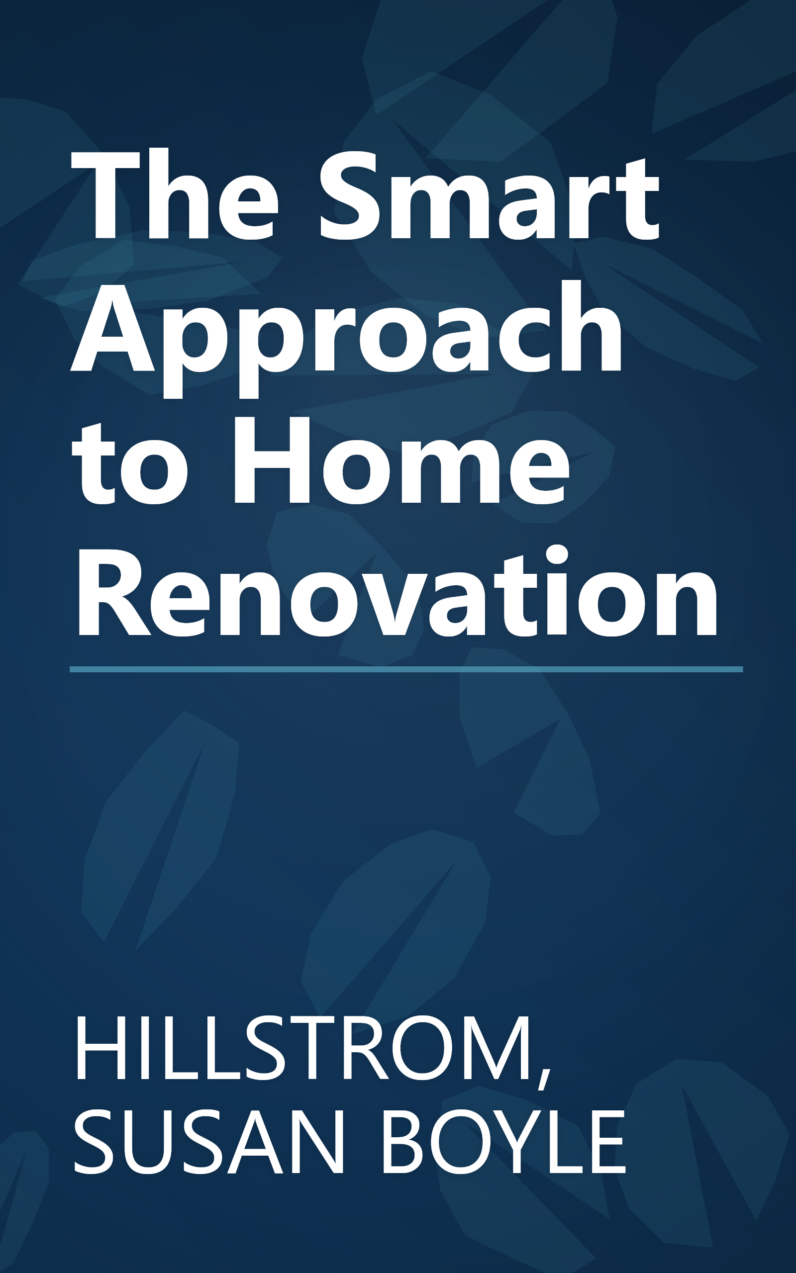 The Smart Approach to Home Renovation book cover