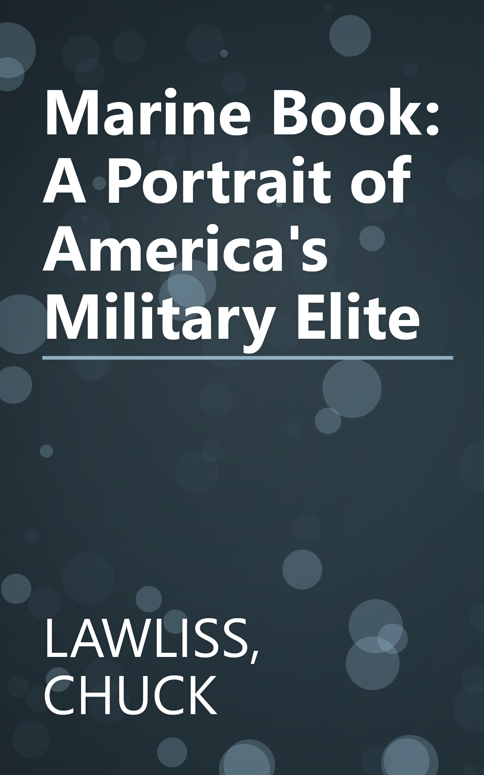 Marine Book: A Portrait of America's Military Elite book cover