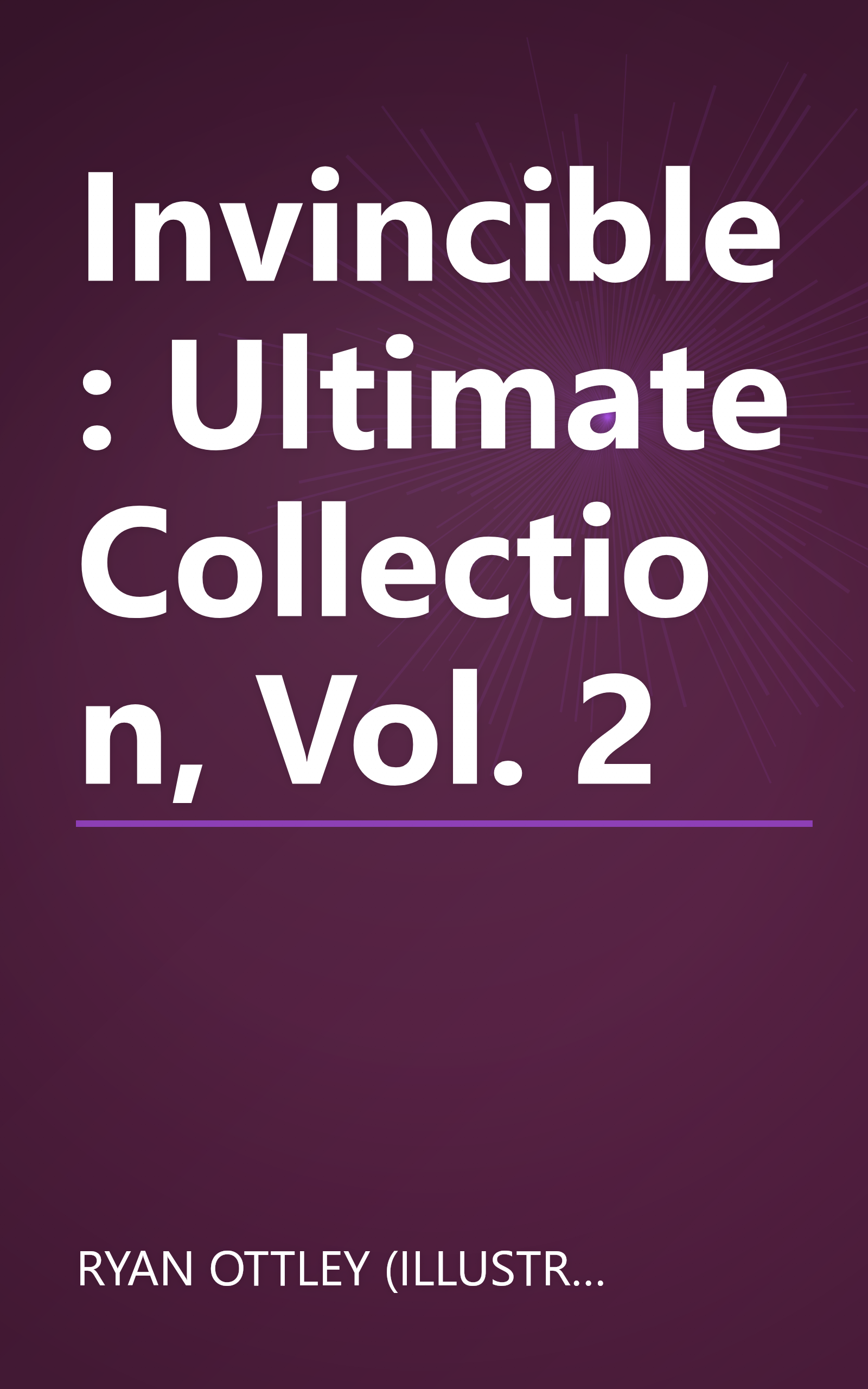 Invincible: Ultimate Collection, Vol. 2 book cover