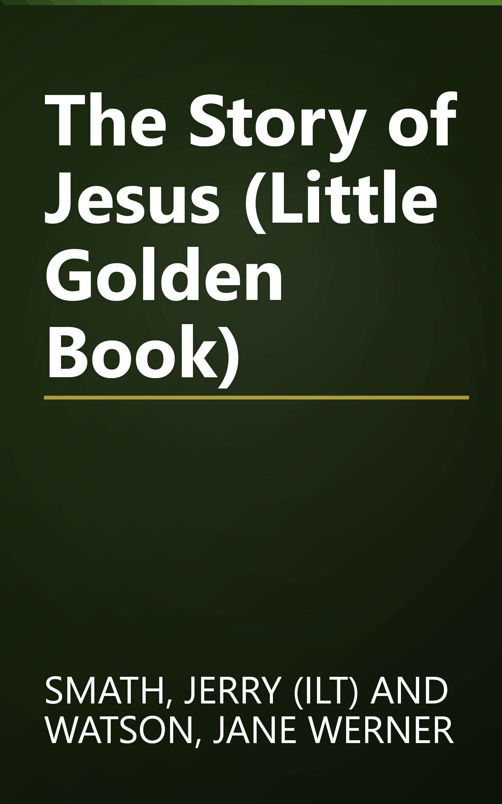 The Story of Jesus (Little Golden Book) book cover