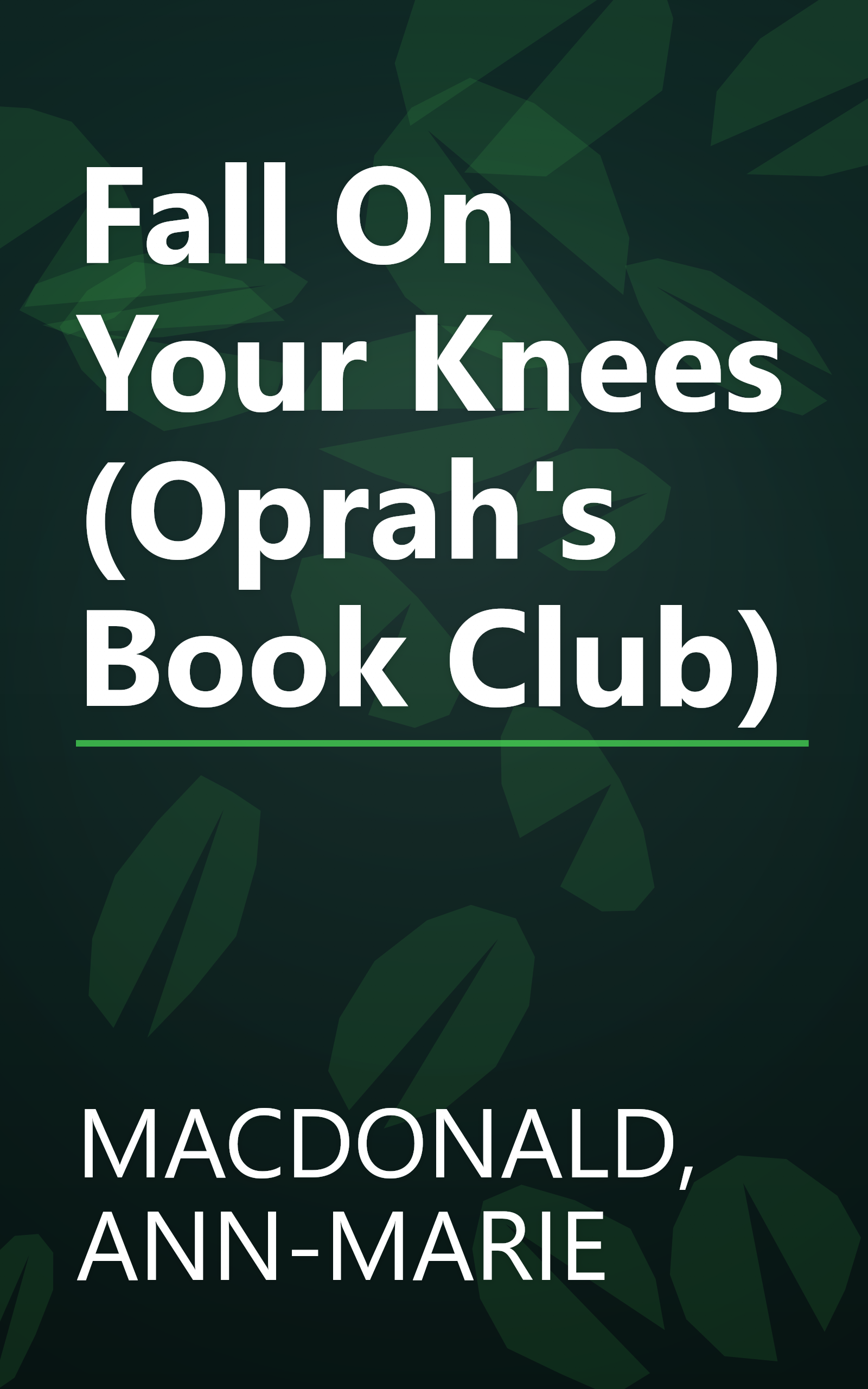 Fall On Your Knees (Oprah's Book Club) book cover