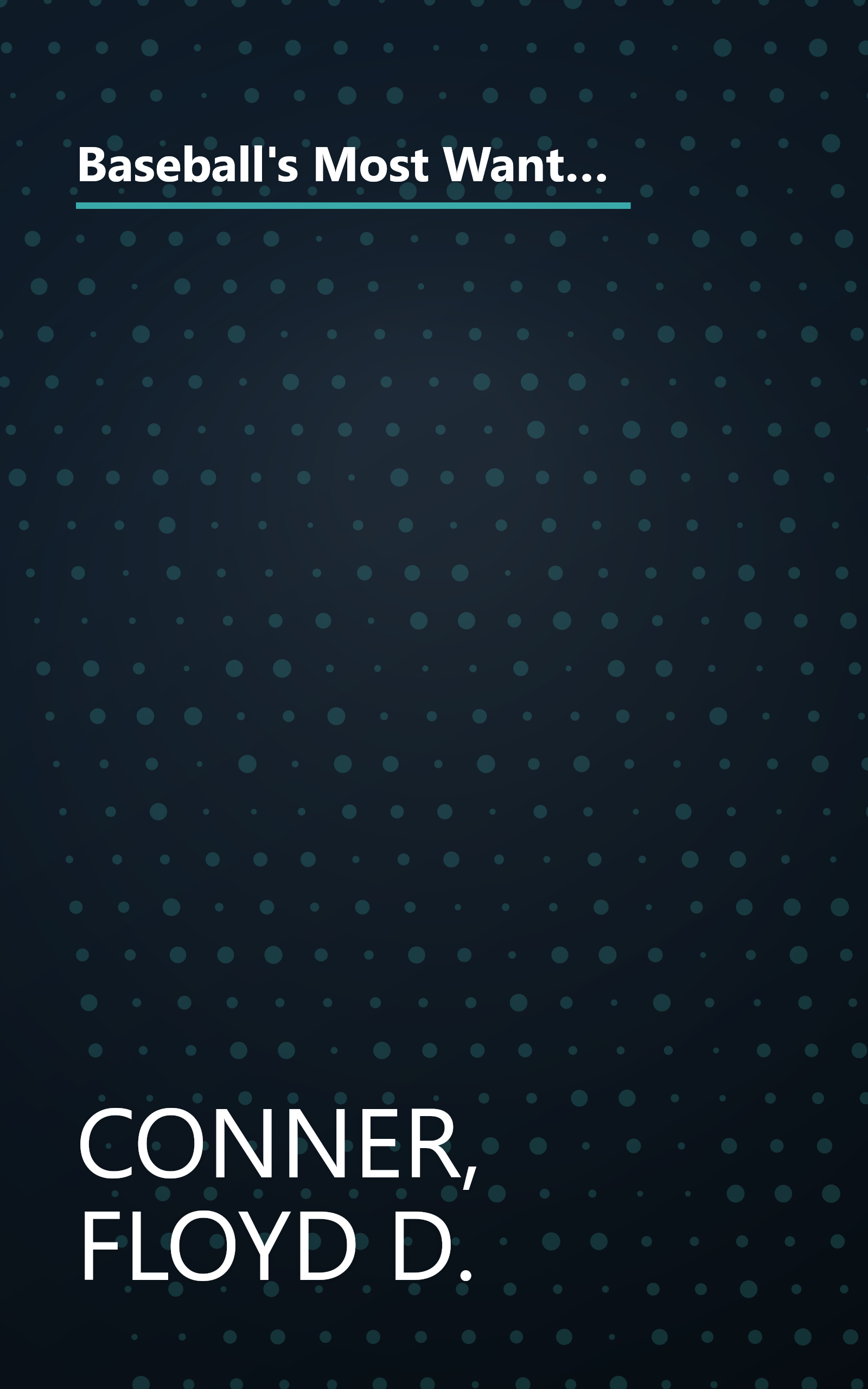 Baseball's Most Wanted: The Top 10 Book of the National Pastime's Outrageous Offenders, Lucky Bounces, and Other Oddities book cover