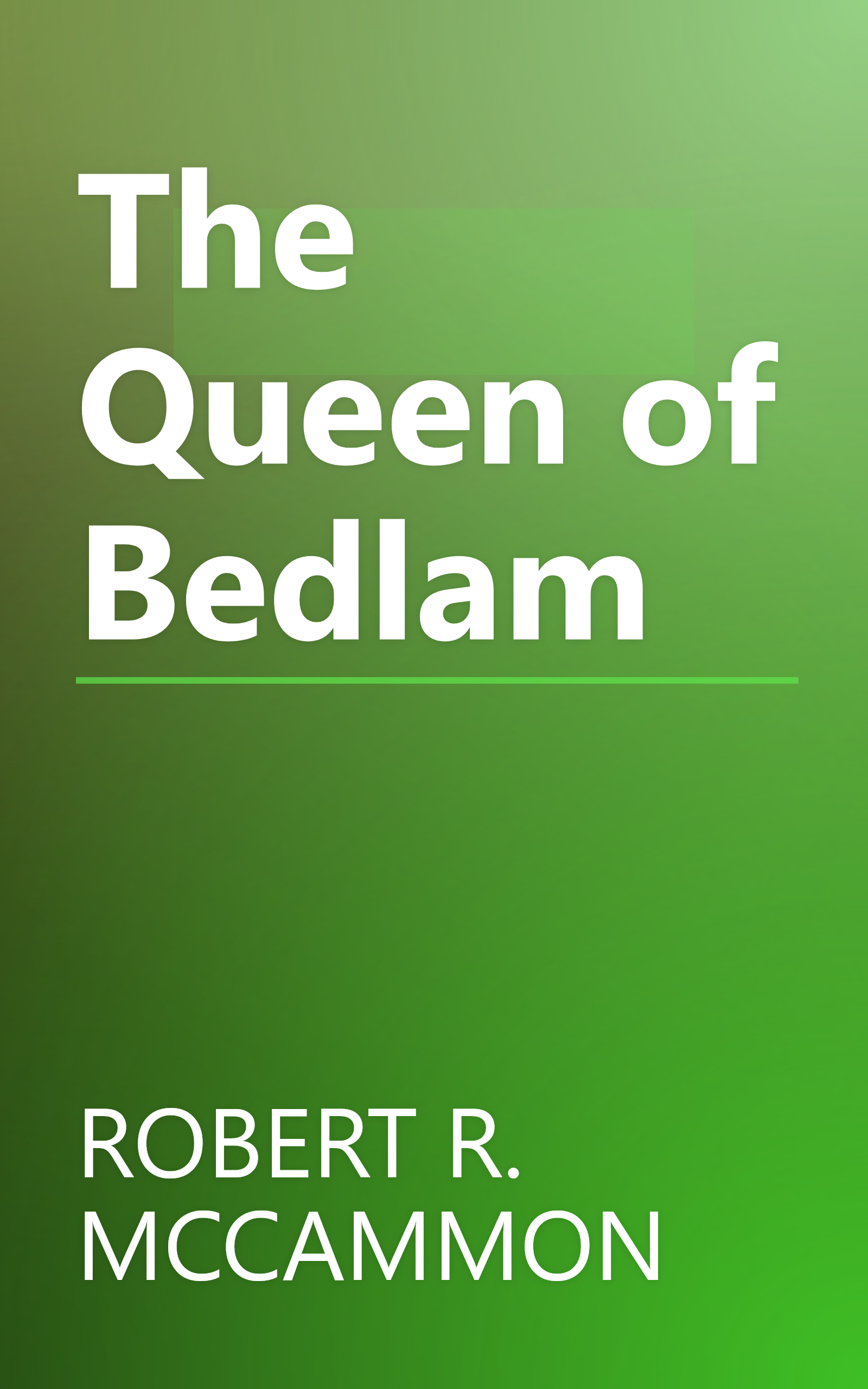 The Queen of Bedlam book cover