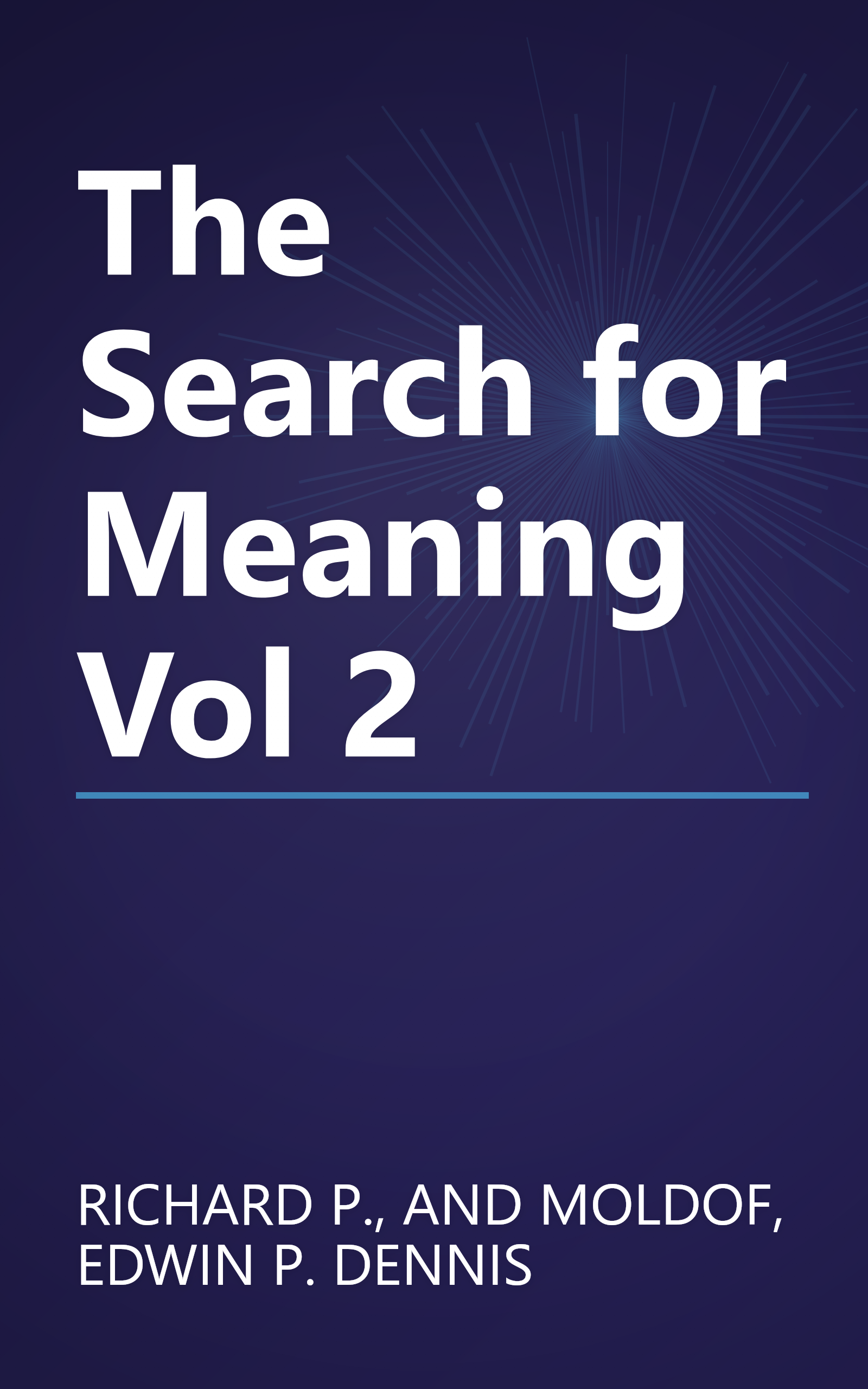 The Search for Meaning Vol 2 book cover