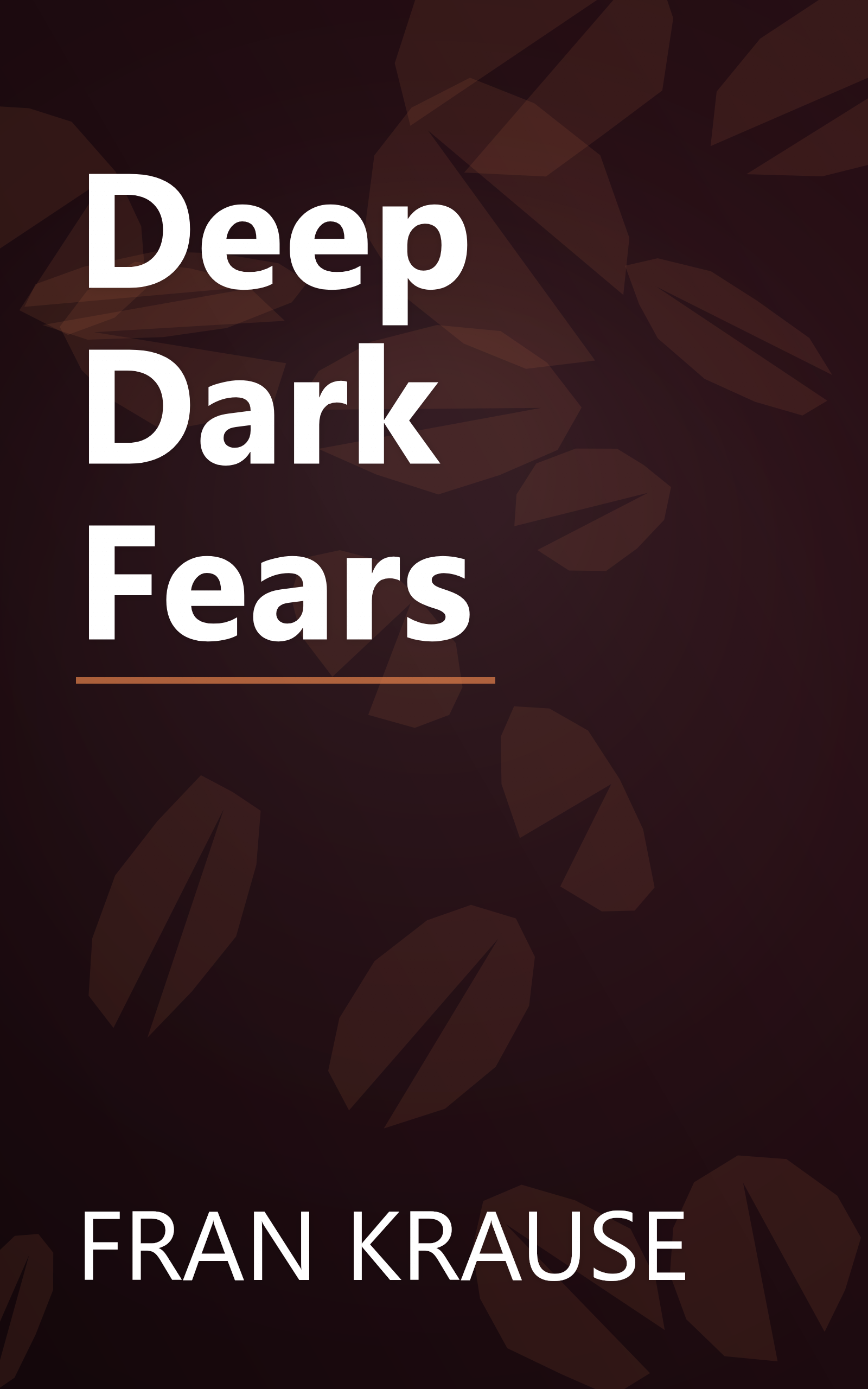 Deep Dark Fears book cover