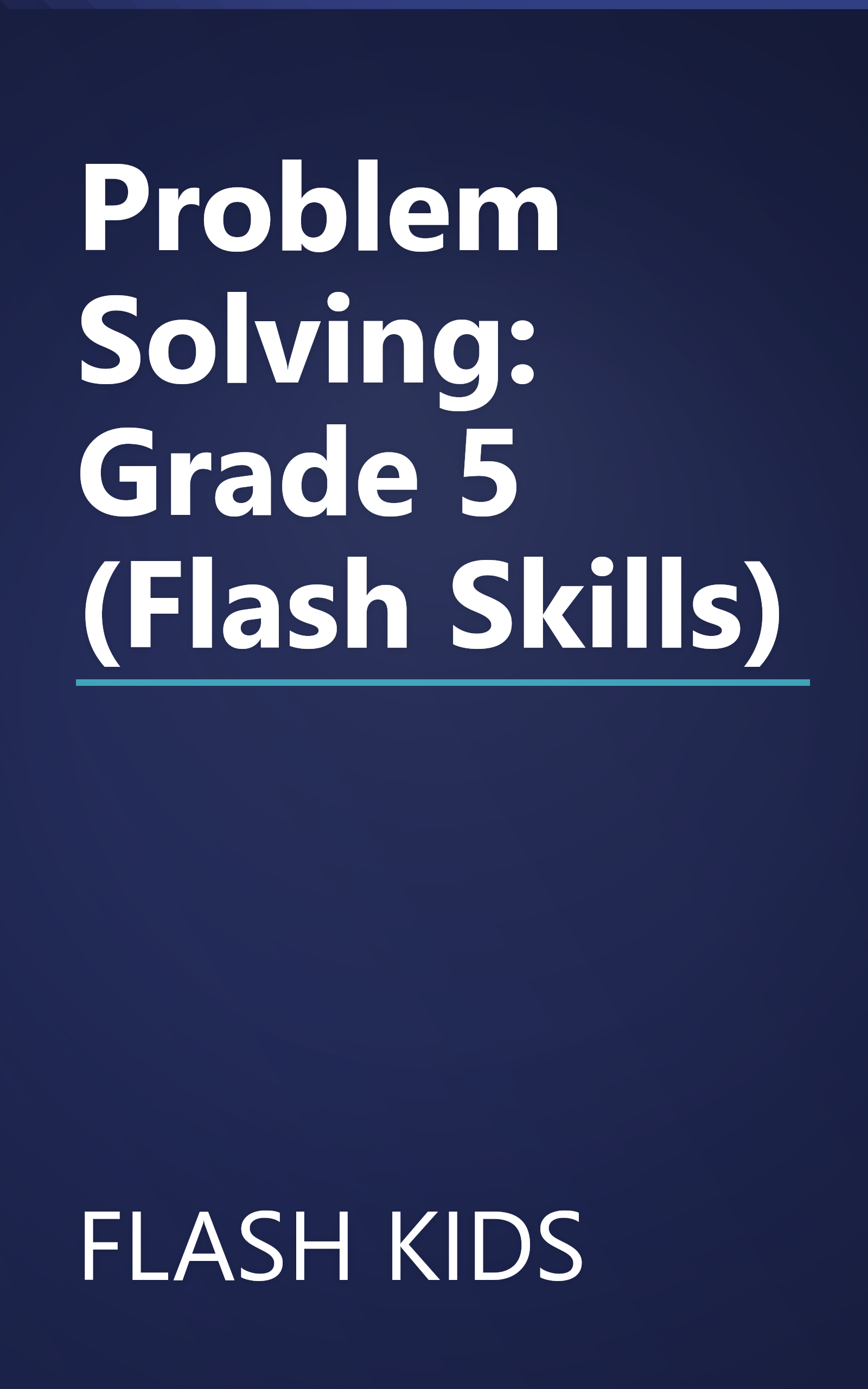 Problem Solving: Grade 5 (Flash Skills) book cover
