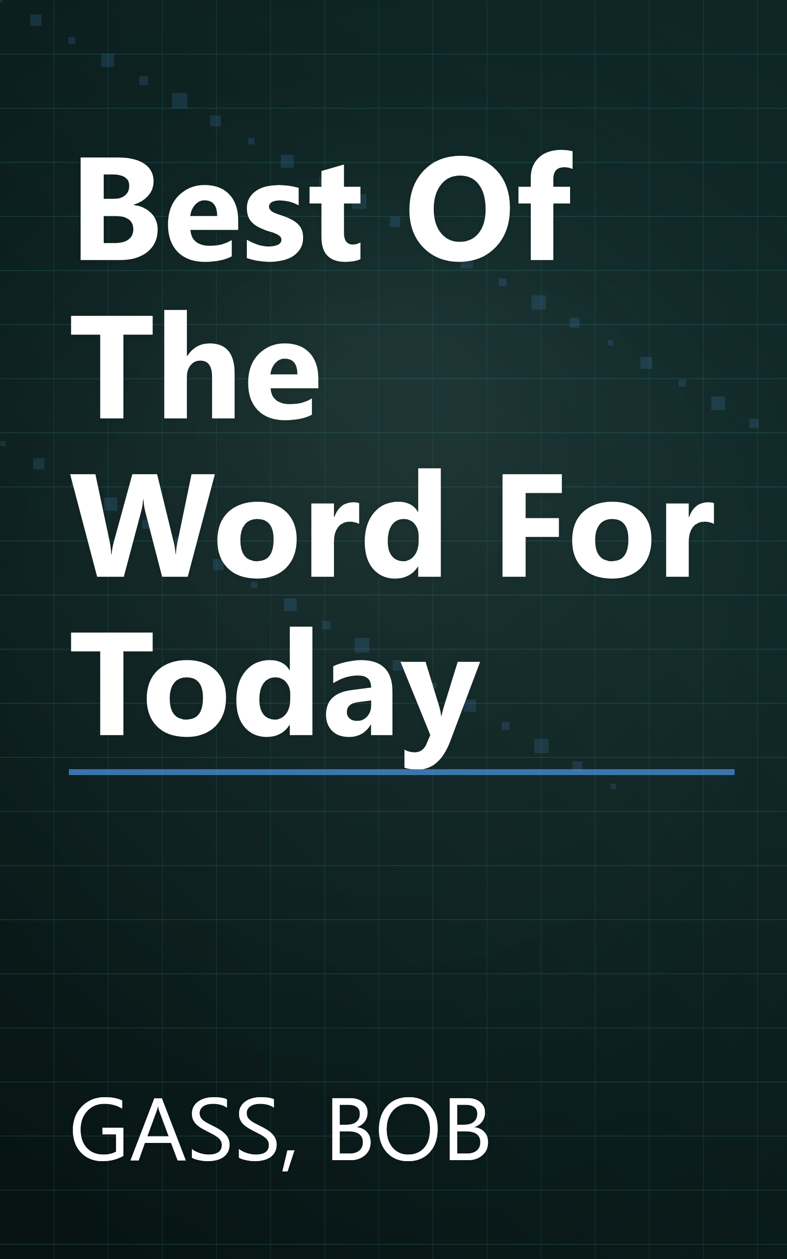 Best Of The Word For Today book cover