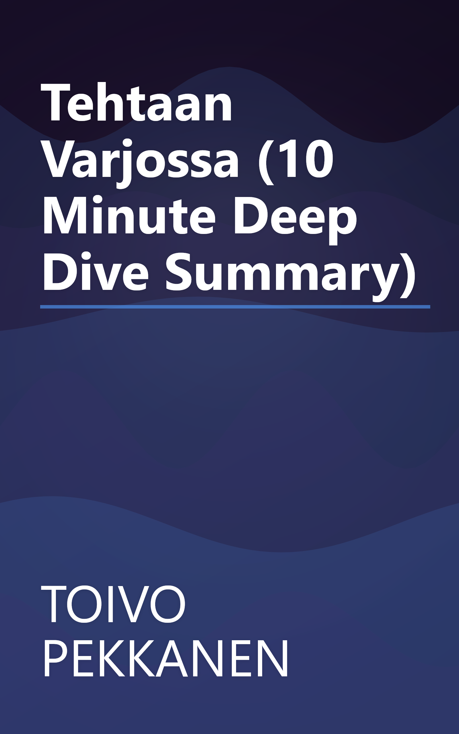 Tehtaan Varjossa (10 Minute   Deep Dive Summary) book cover