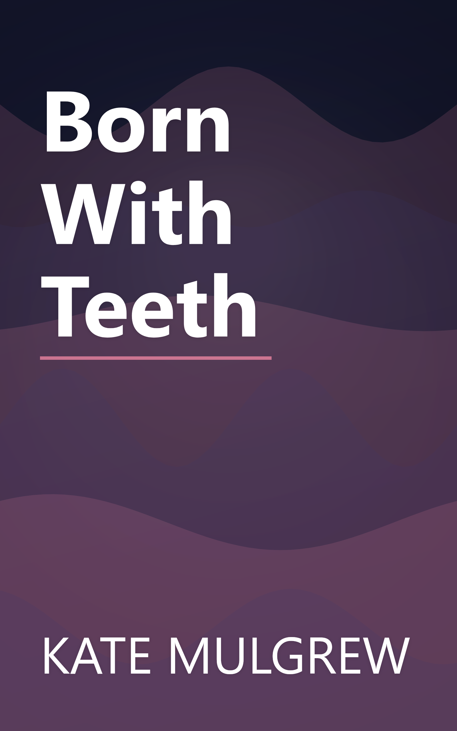 Born With Teeth book cover