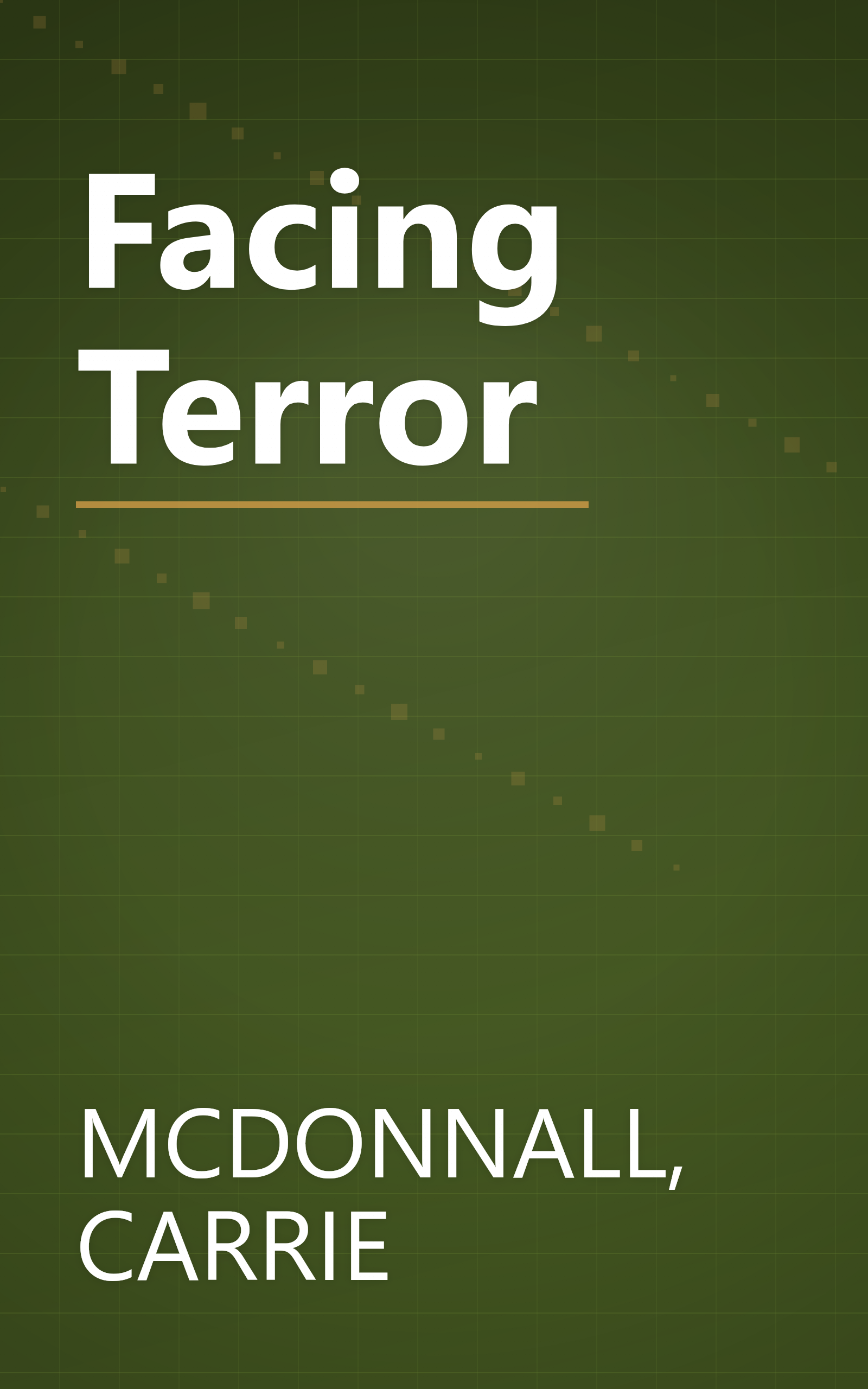 Facing Terror book cover