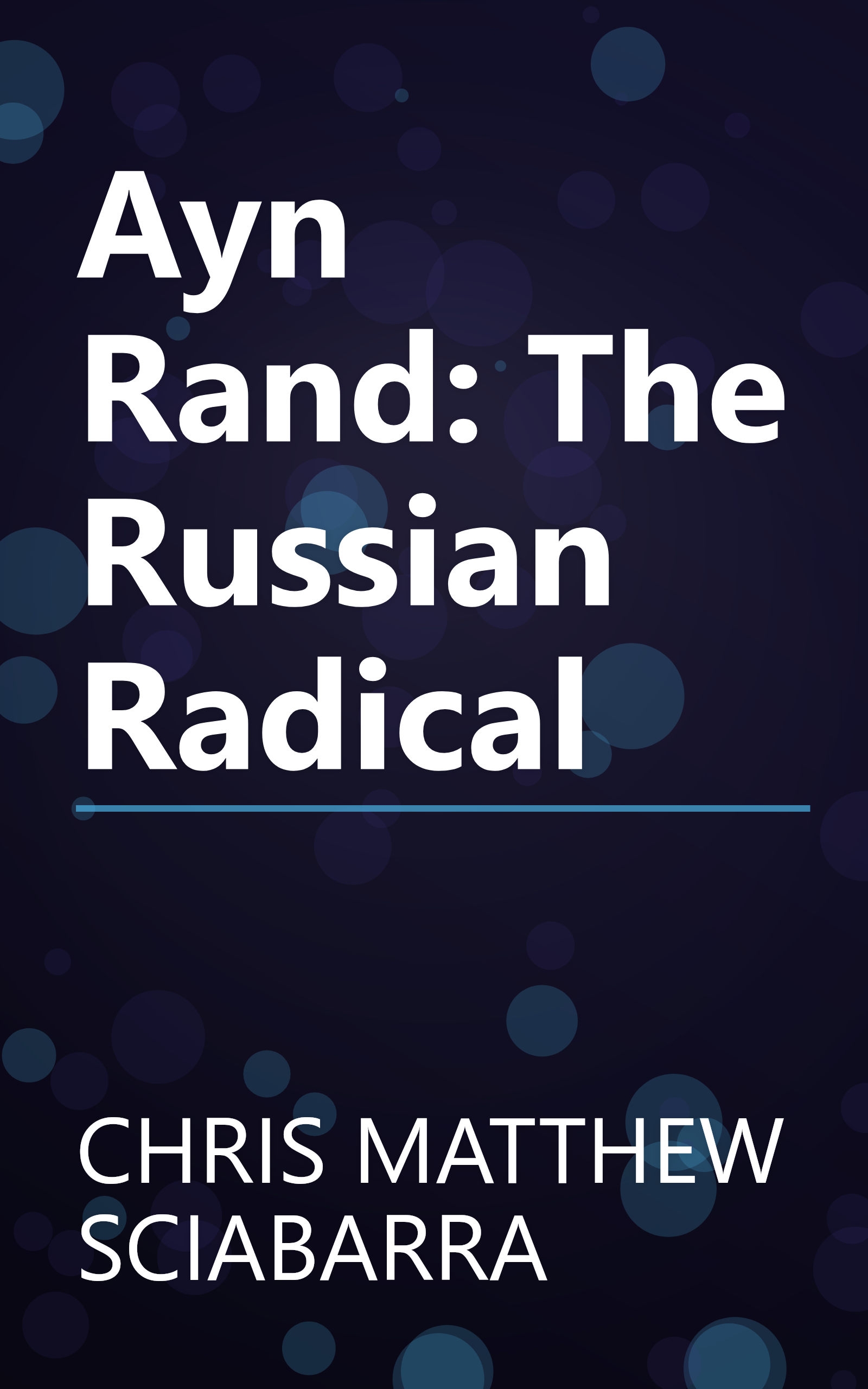 Ayn Rand: The Russian Radical book cover