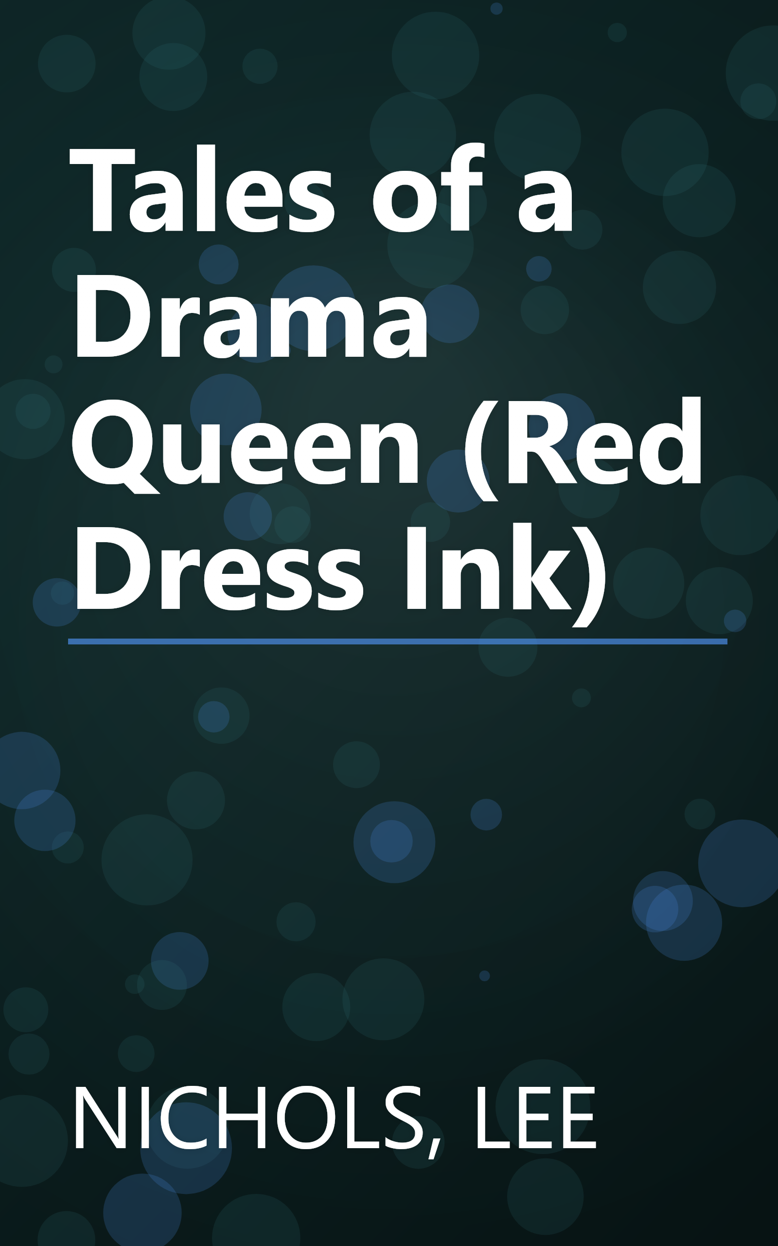 Tales of a Drama Queen (Red Dress Ink) book cover