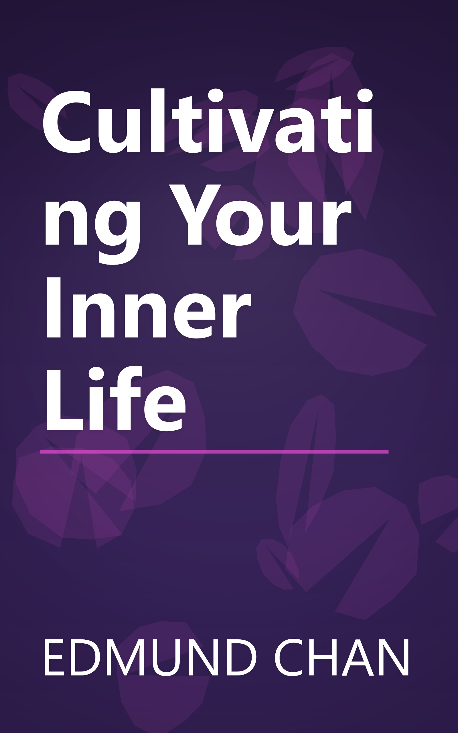 Cultivating Your Inner Life book cover