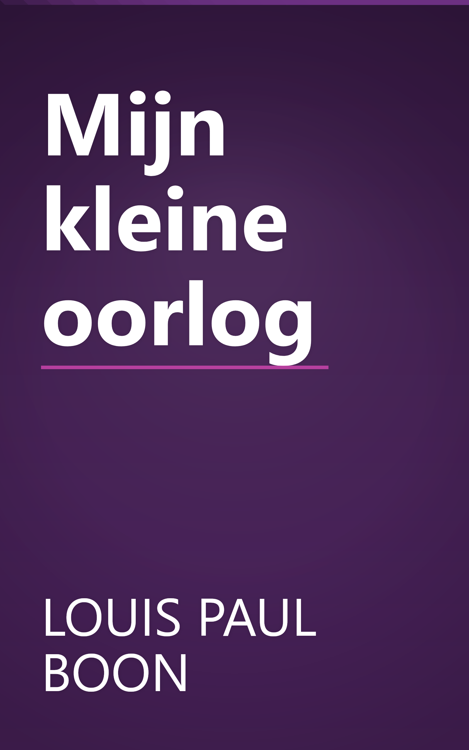 Mijn kleine oorlog book cover