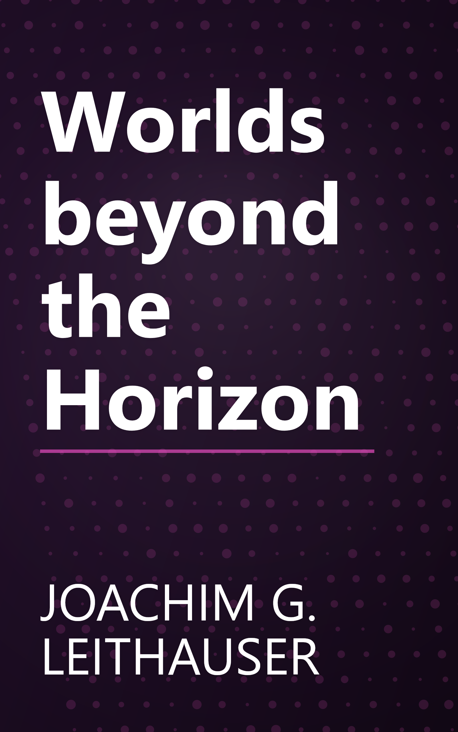 Worlds beyond the Horizon book cover