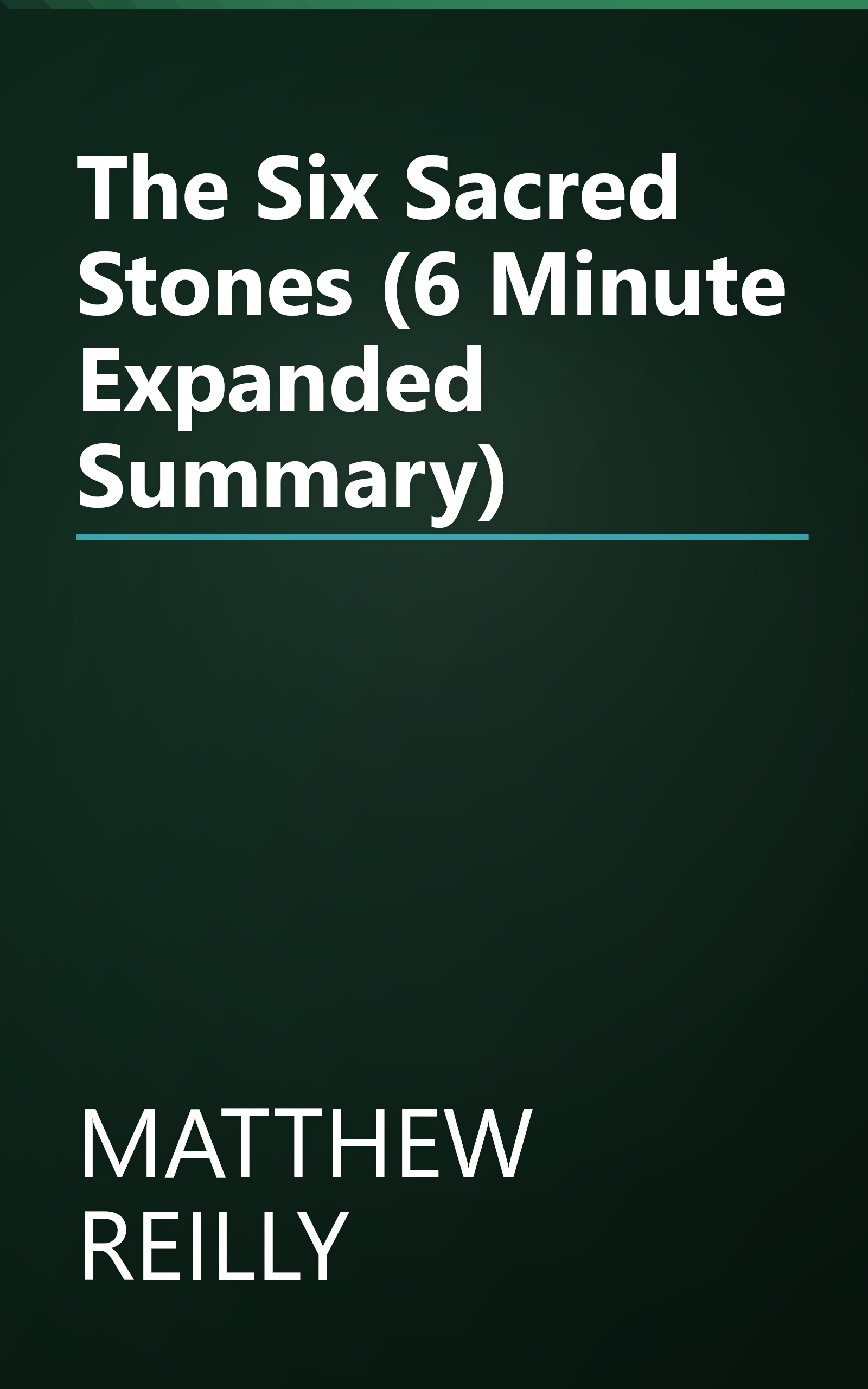 The Six Sacred Stones (6 Minute   Expanded Summary) book cover