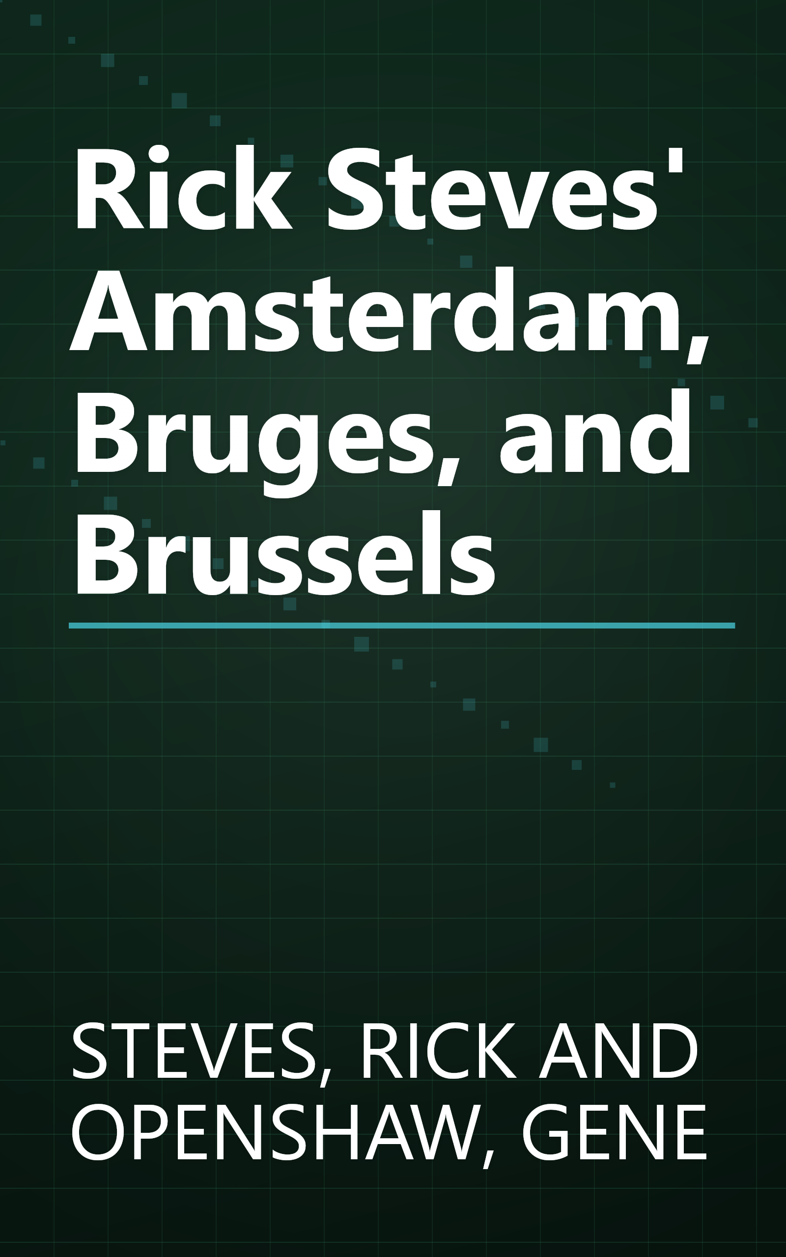 Rick Steves' Amsterdam, Bruges, and Brussels book cover