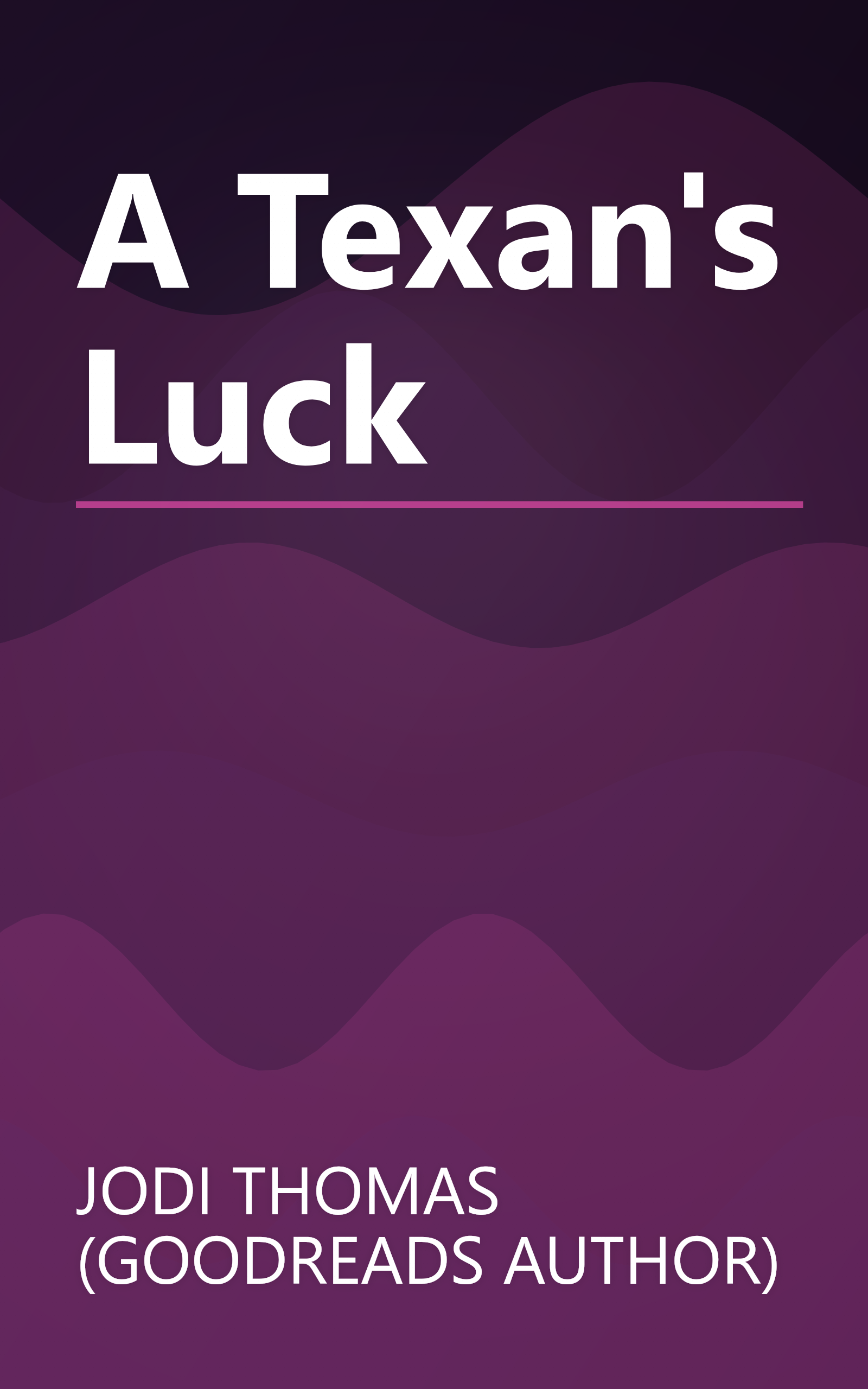 A Texan's Luck book cover