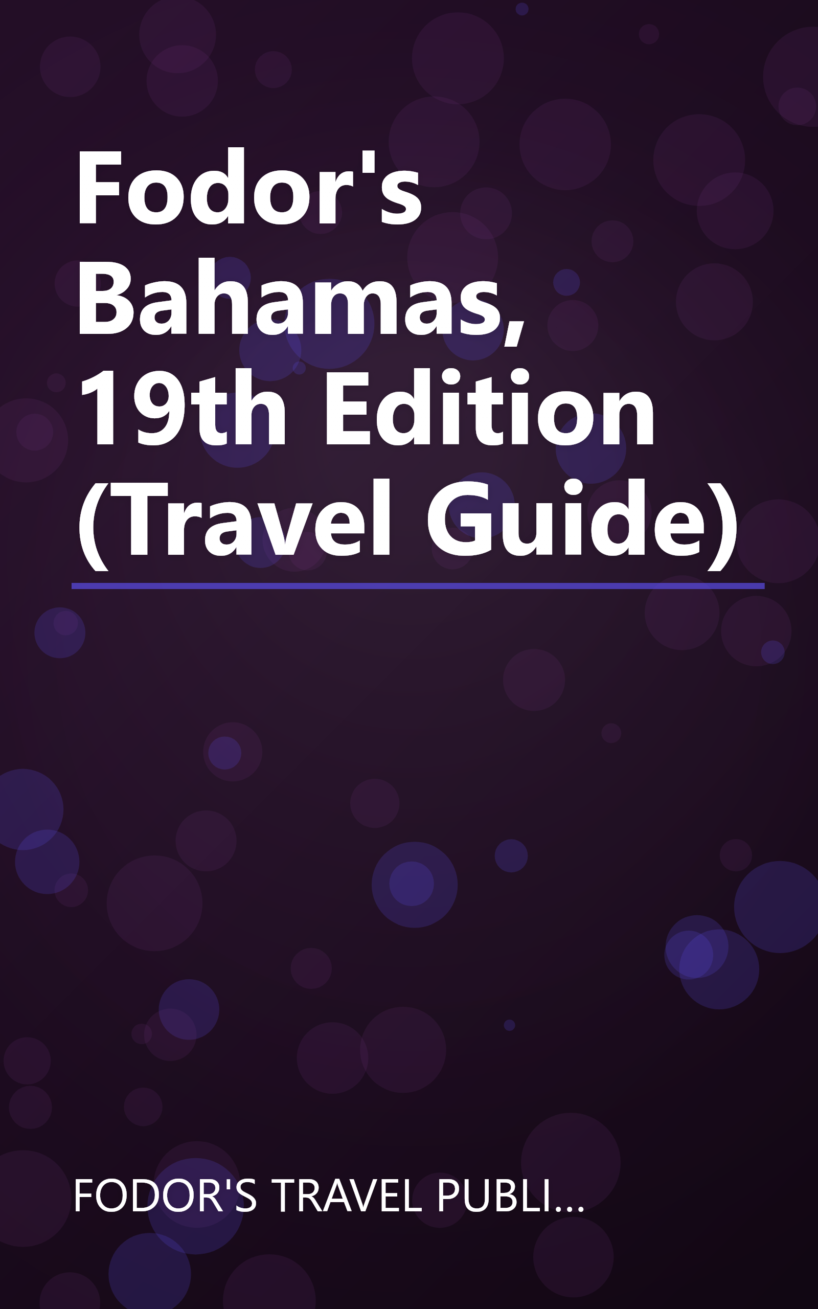 Fodor's Bahamas, 19th Edition (Travel Guide) book cover