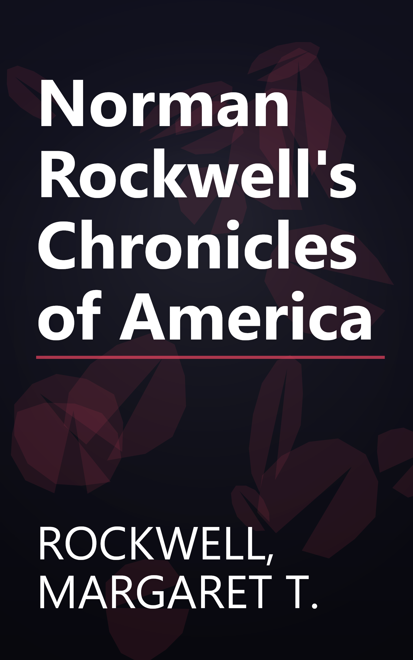 Norman Rockwell's Chronicles of America book cover