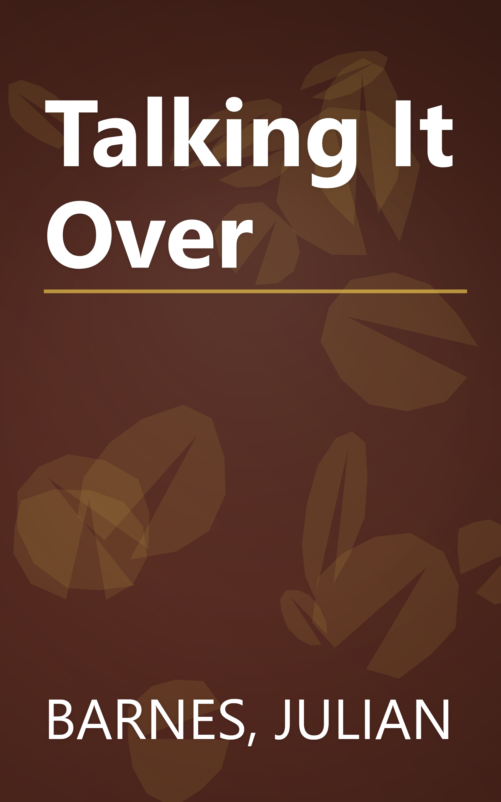 Talking It Over book cover