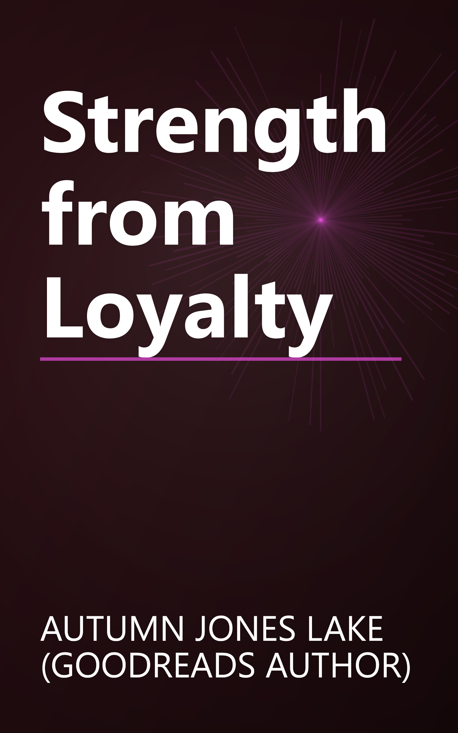Strength from Loyalty book cover