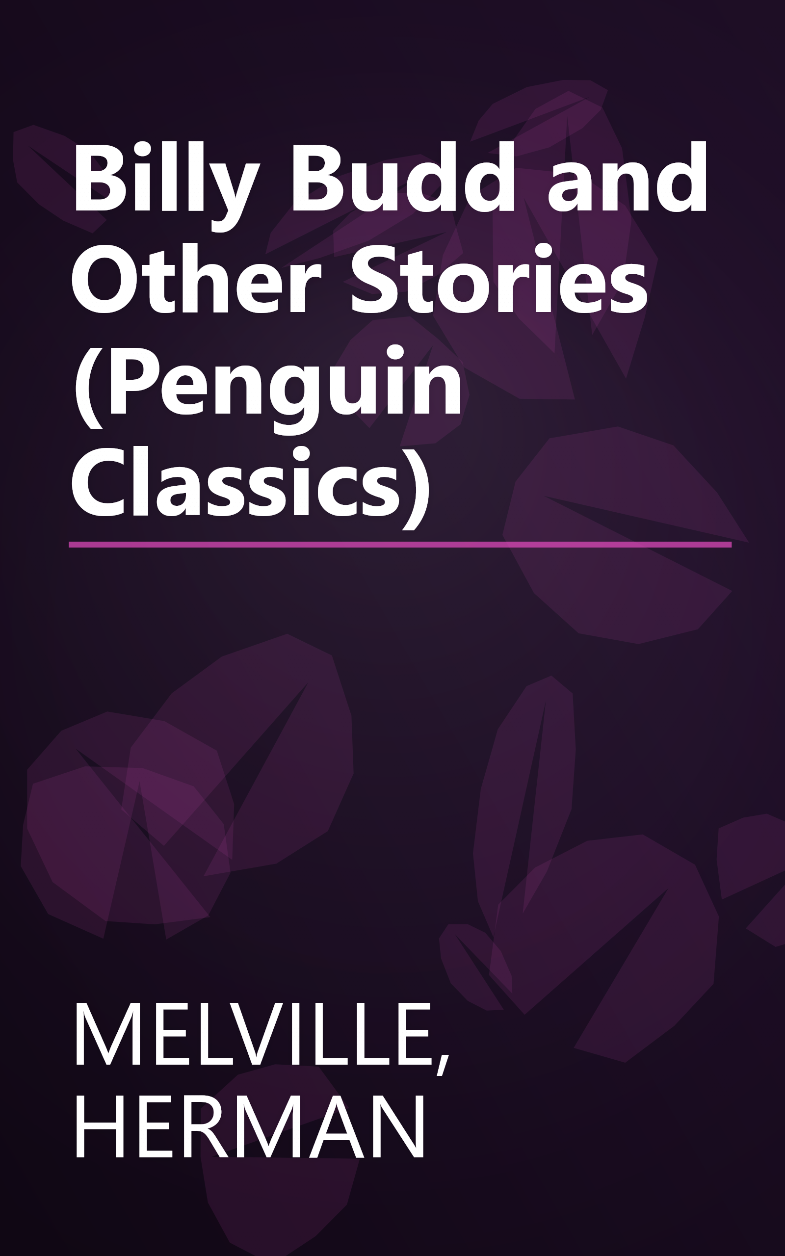 Billy Budd and Other Stories (Penguin Classics) book cover