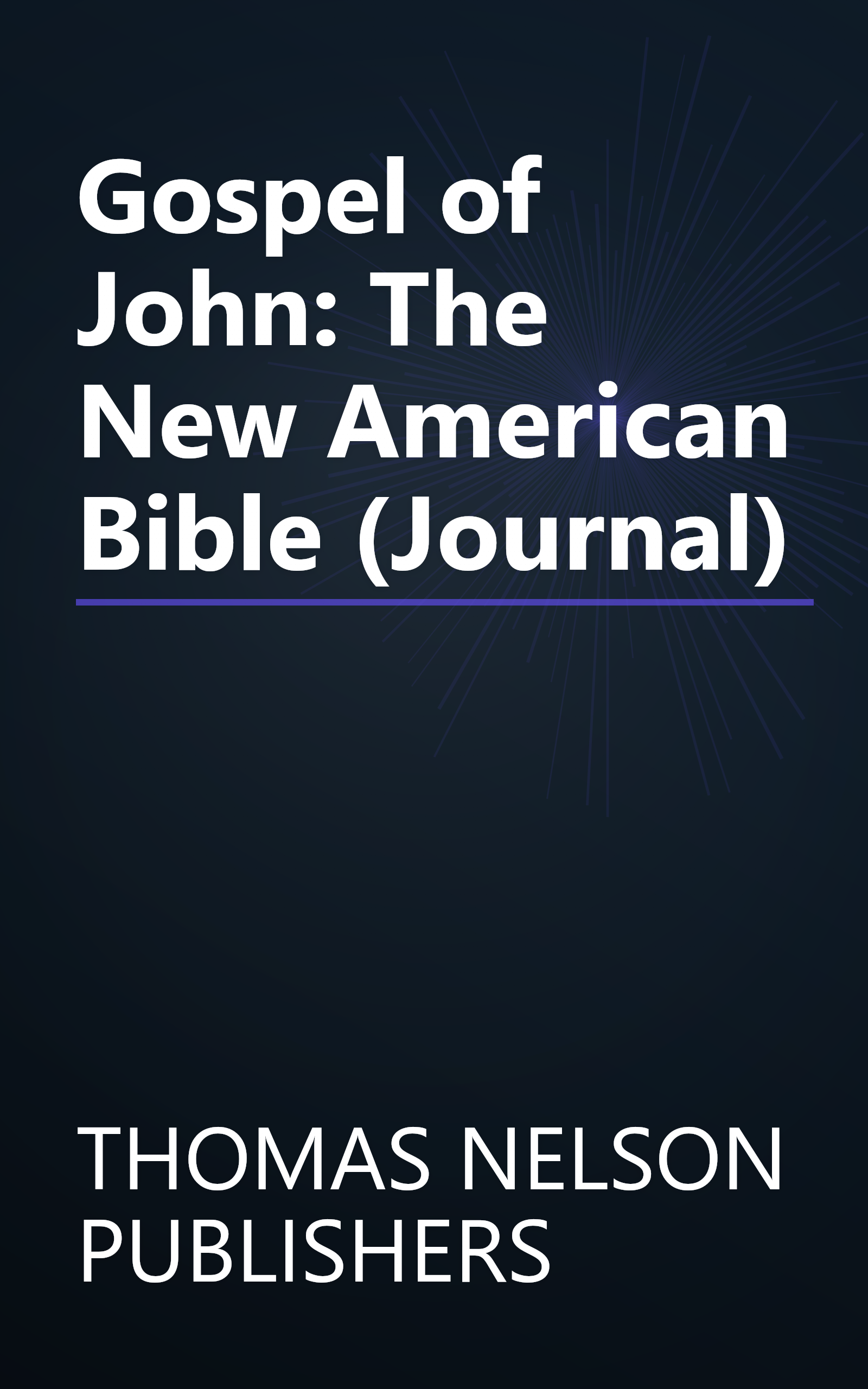 Gospel of John: The New American Bible (Journal) book cover