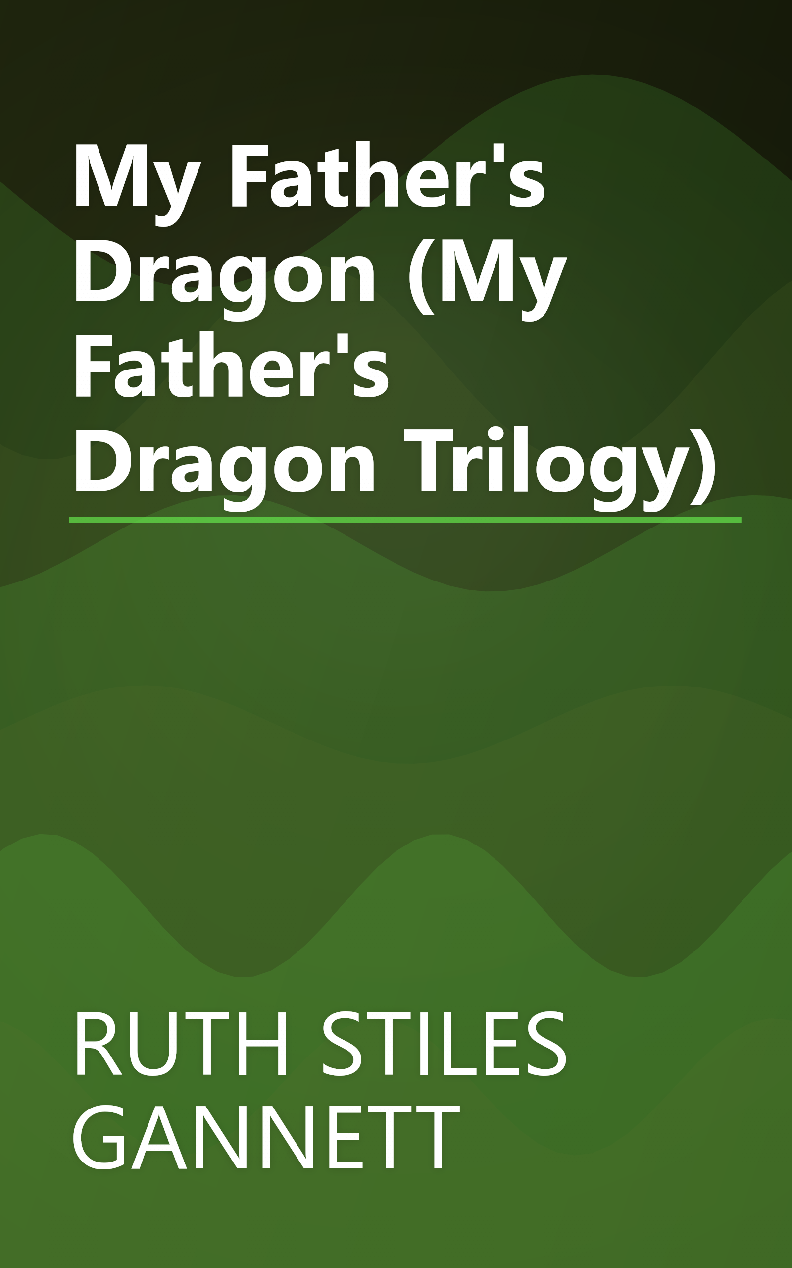 My Father's Dragon (My Father's Dragon Trilogy) book cover