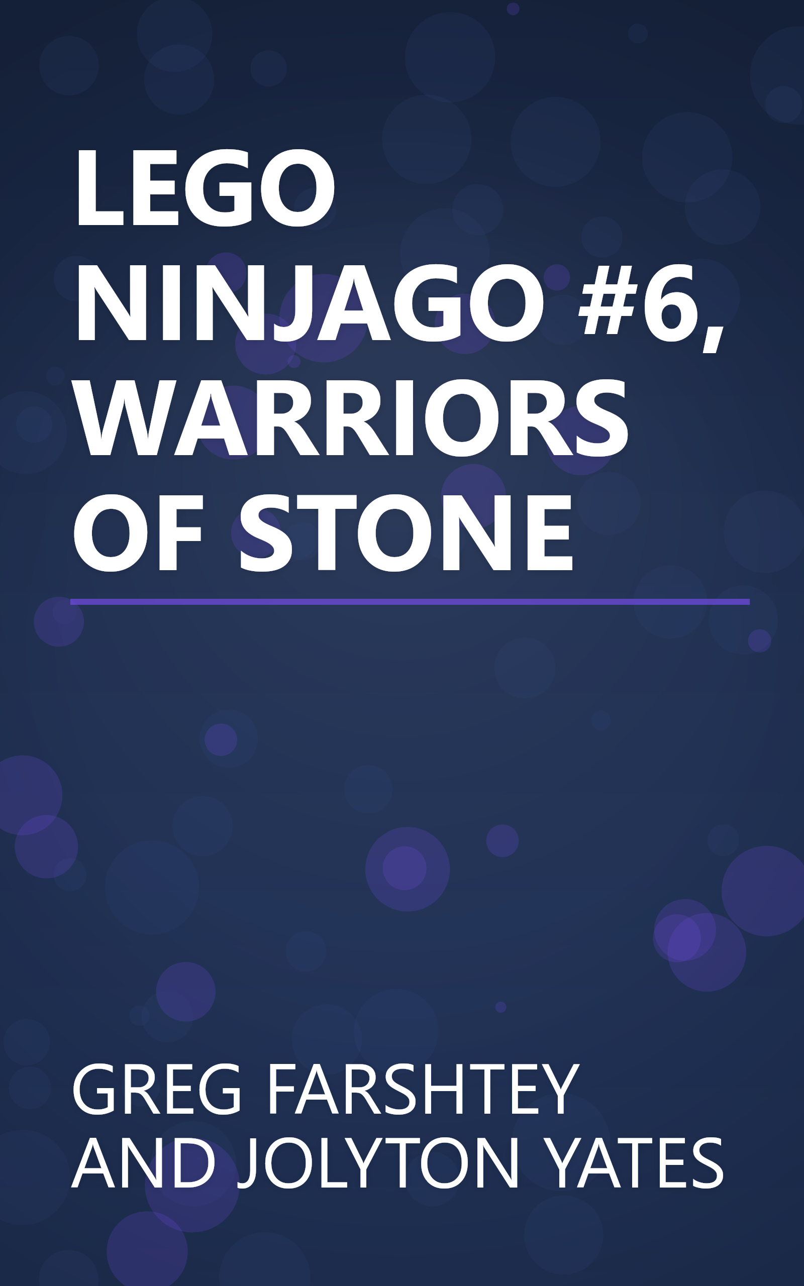 LEGO NINJAGO #6, WARRIORS OF STONE book cover
