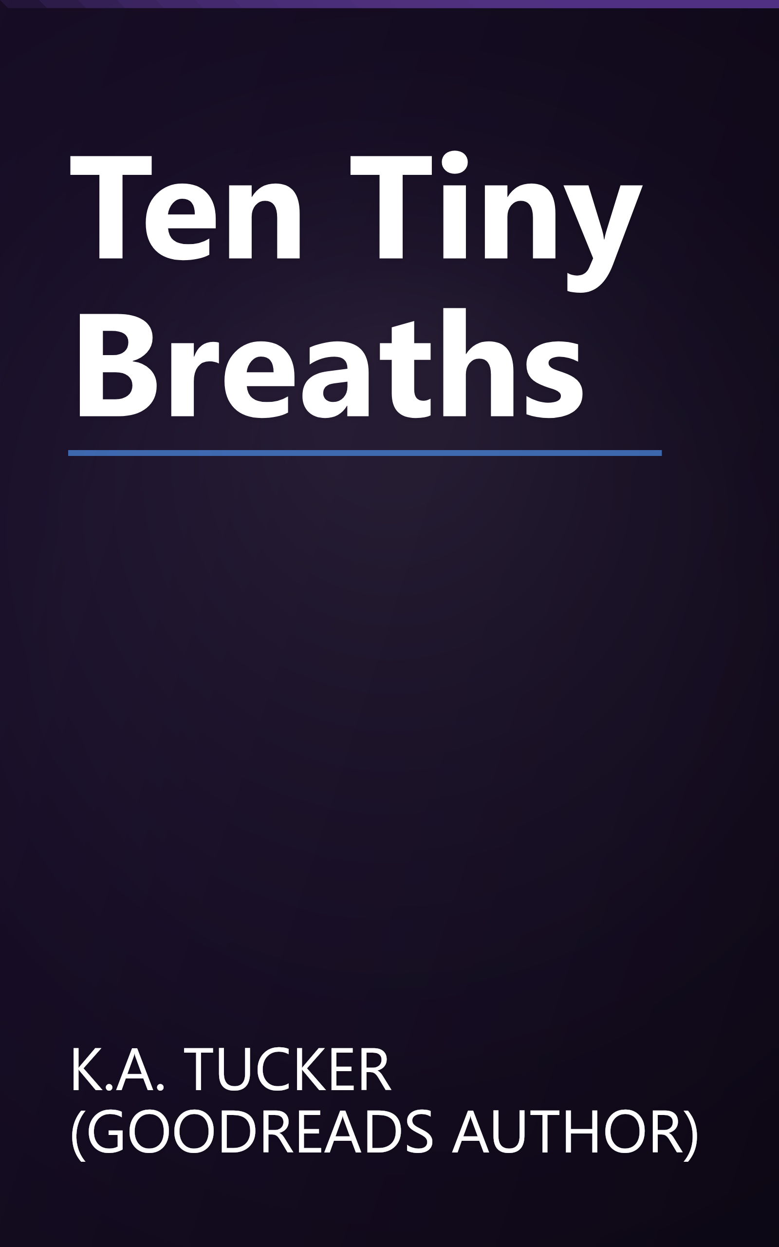 Ten Tiny Breaths book cover
