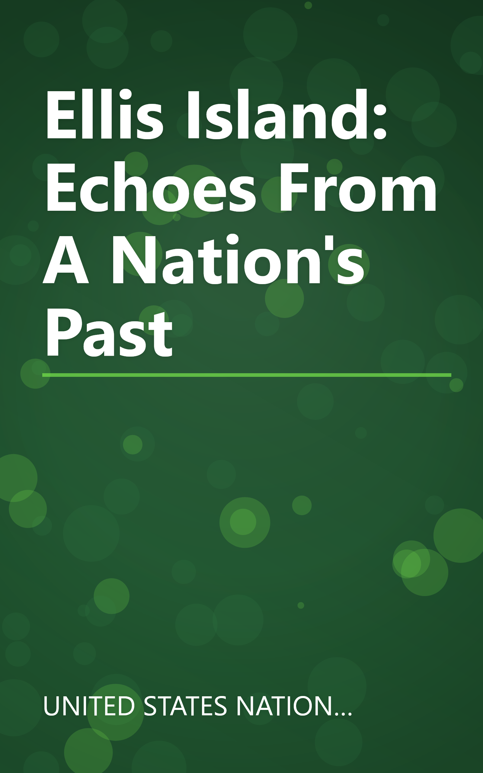 Ellis Island: Echoes From A Nation's Past book cover