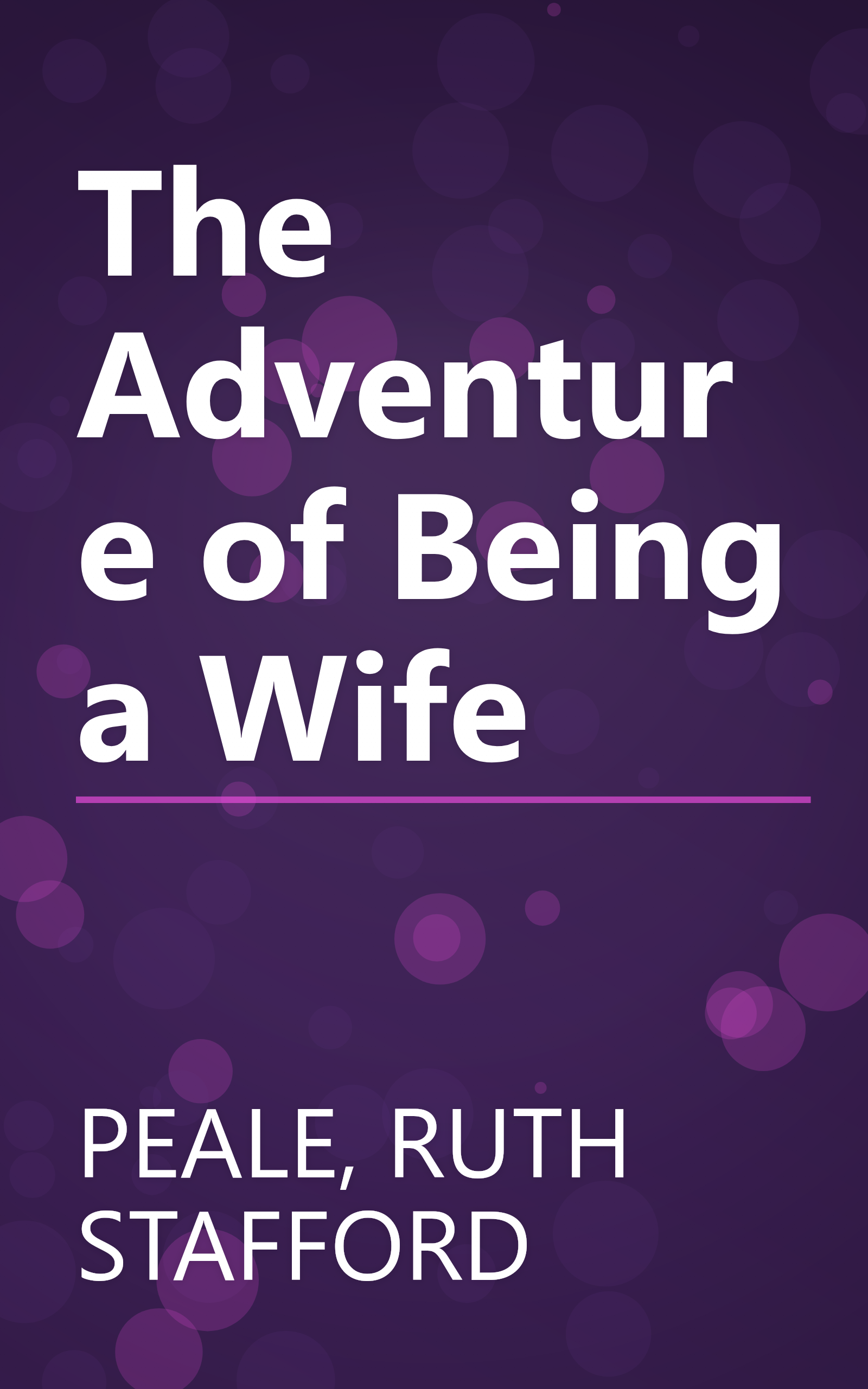 The Adventure of Being a Wife book cover