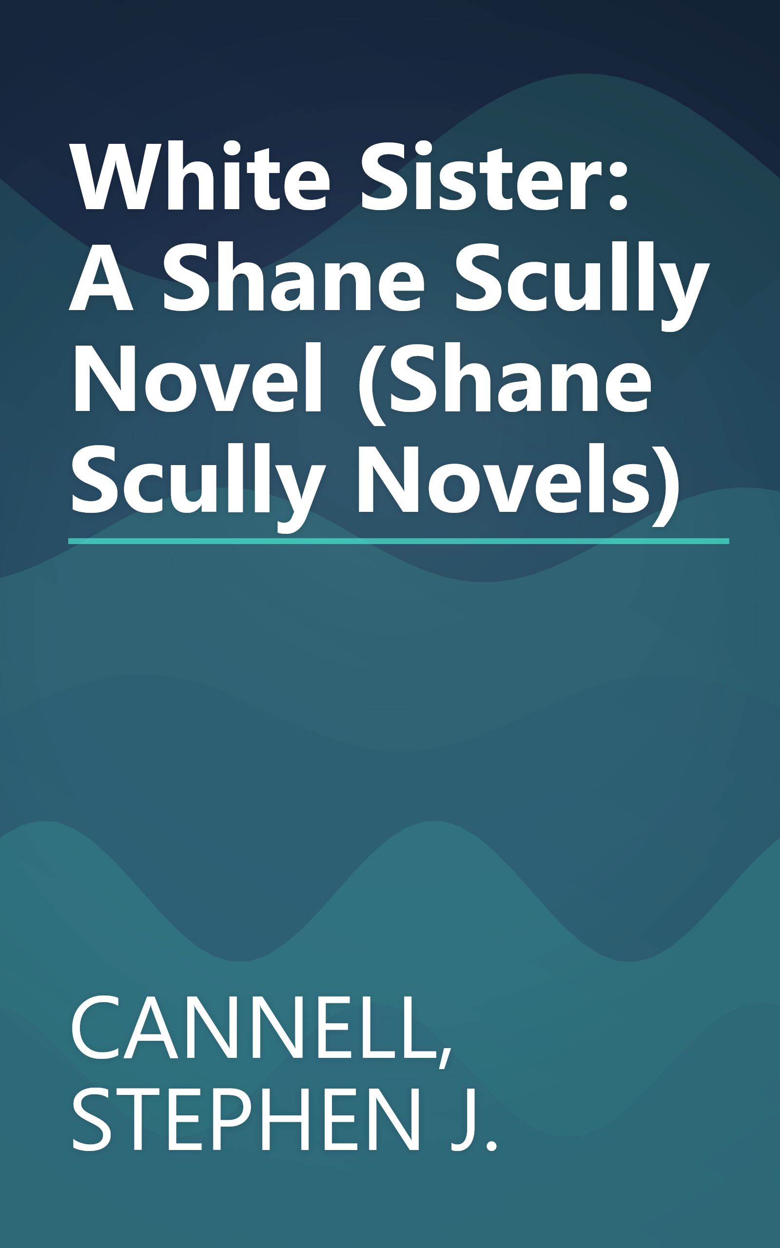 White Sister: A Shane Scully Novel (Shane Scully Novels) book cover