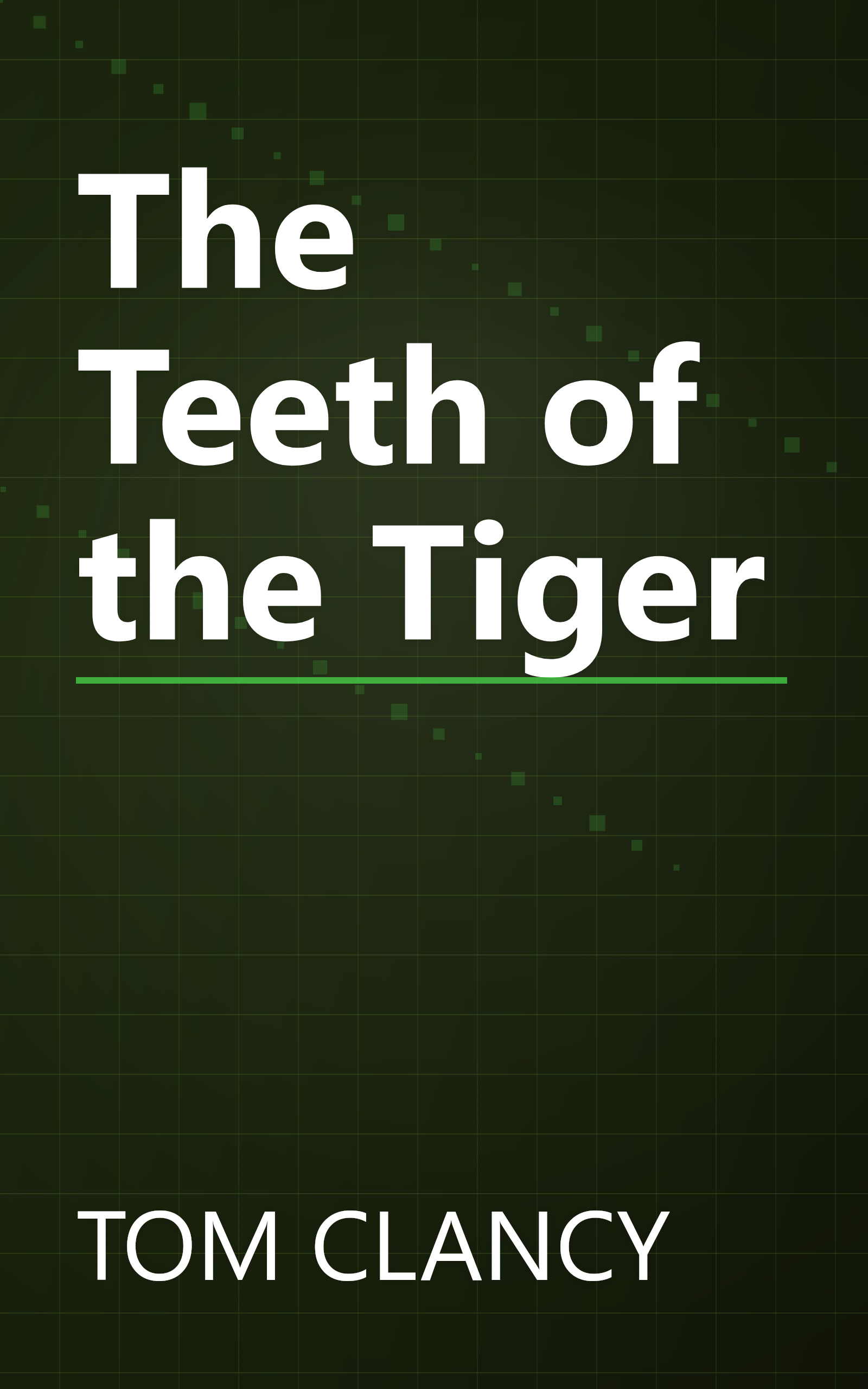 The Teeth of the Tiger book cover