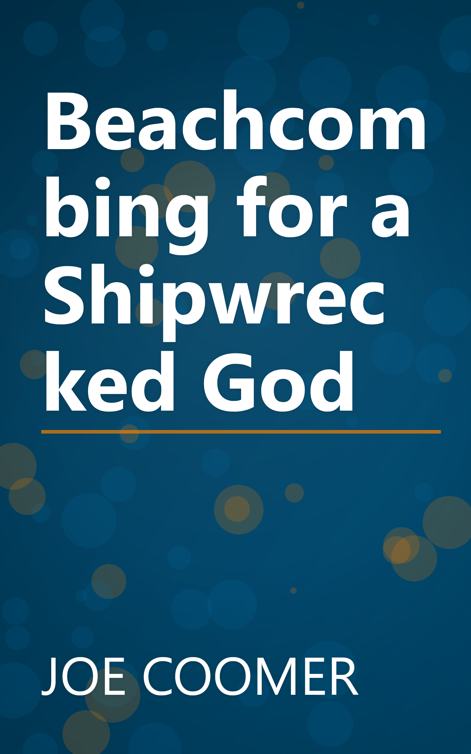 Beachcombing for a Shipwrecked God book cover