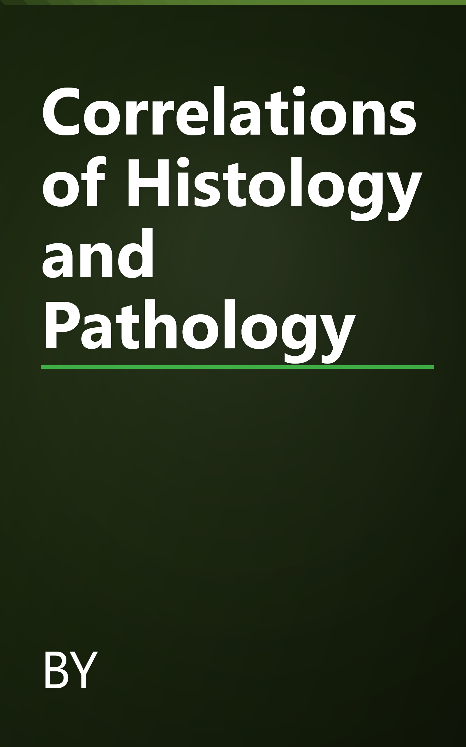 Correlations of Histology and Pathology book cover