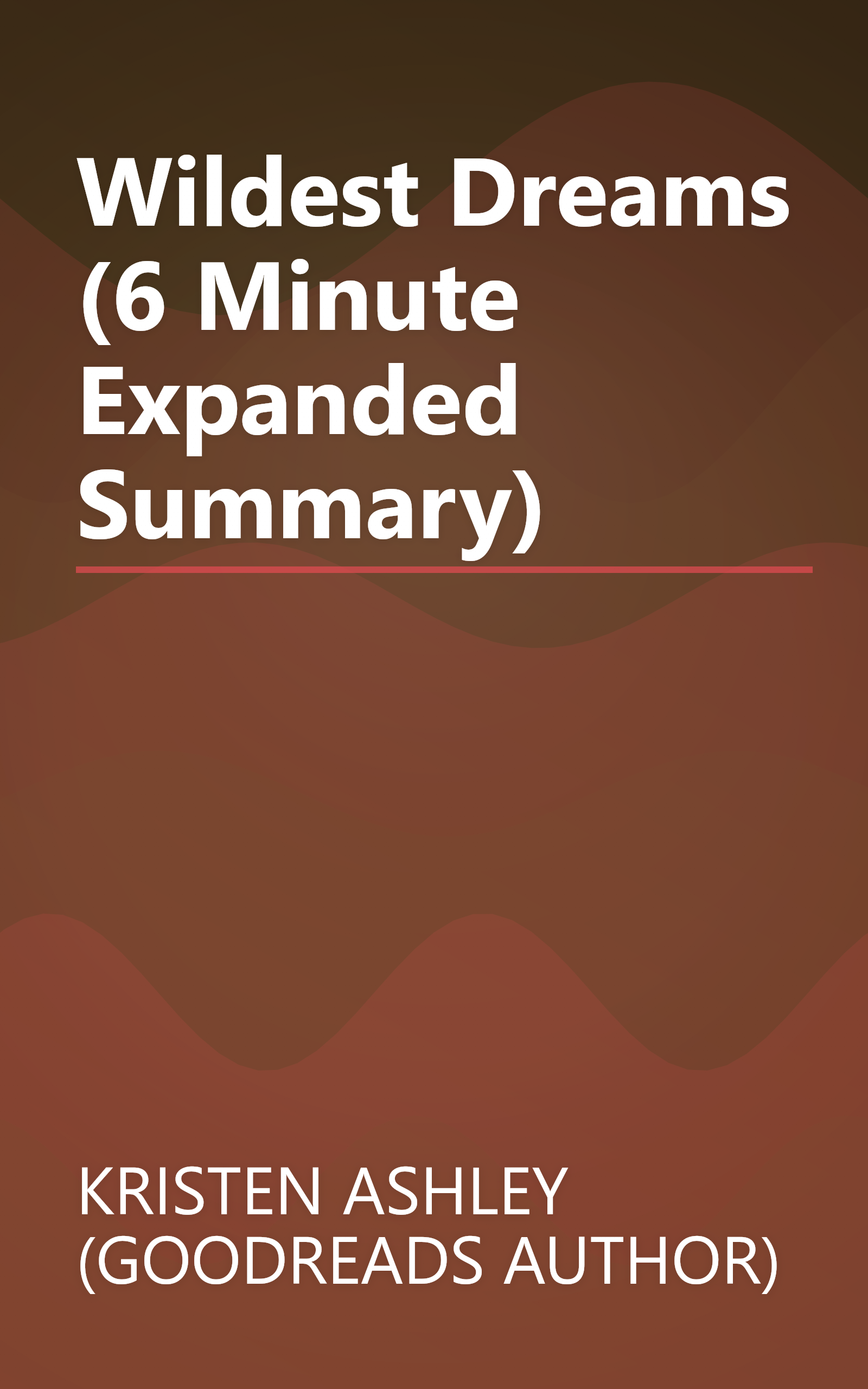 Wildest Dreams (6 Minute   Expanded Summary) book cover