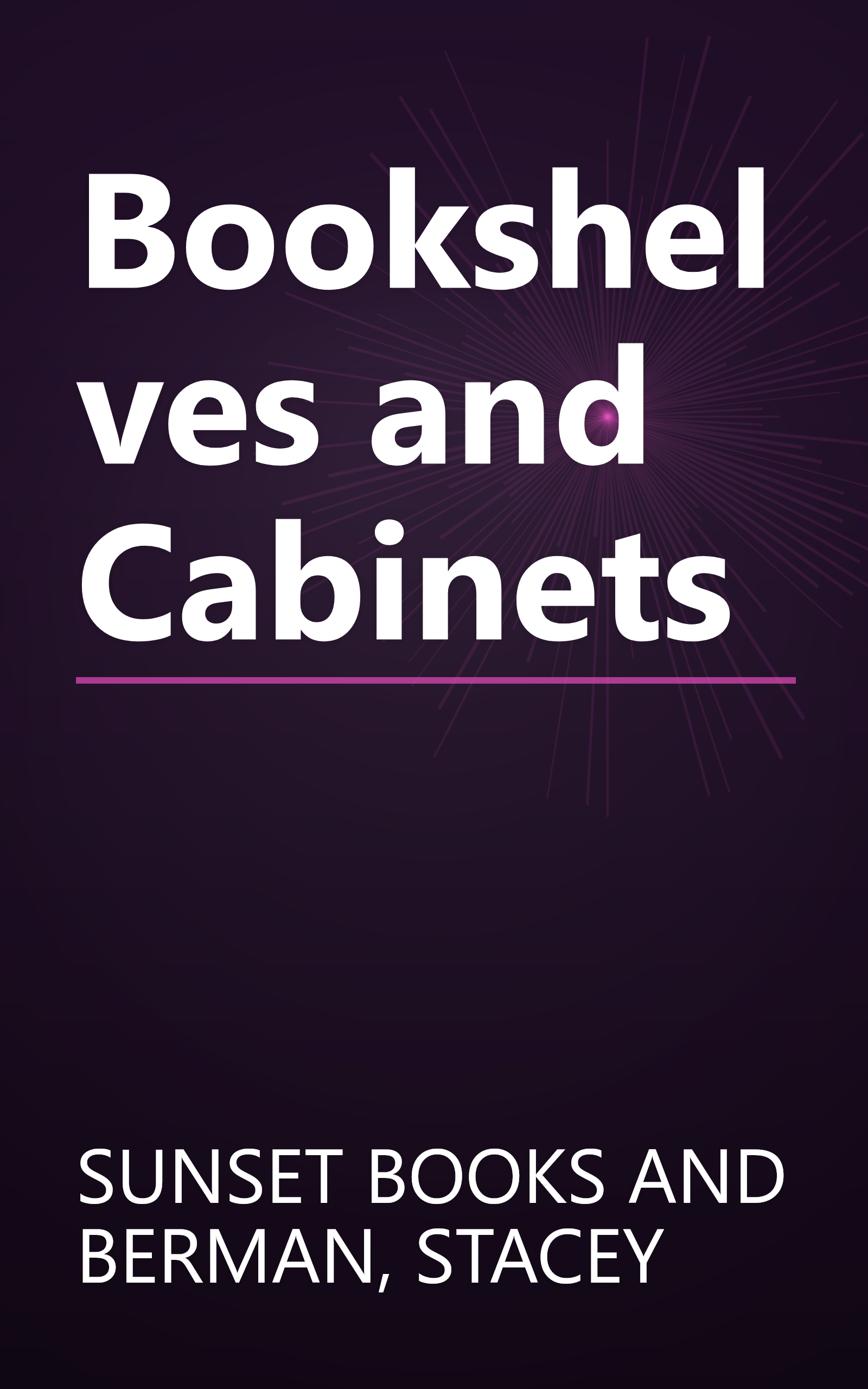 Bookshelves and Cabinets book cover