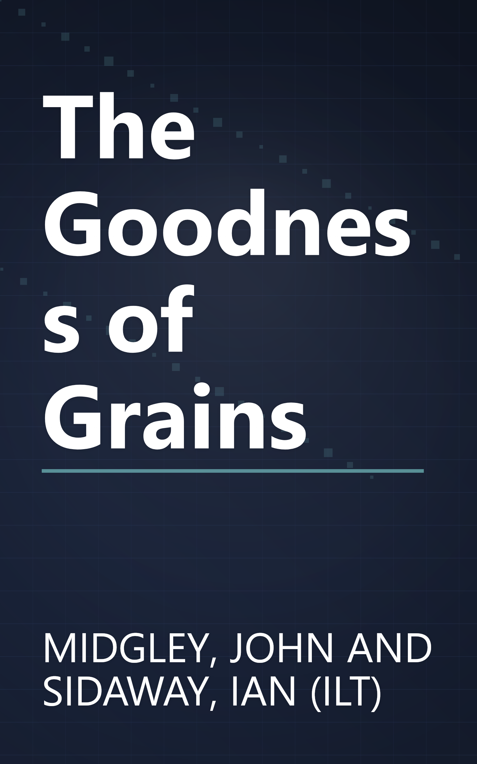 The Goodness of Grains book cover