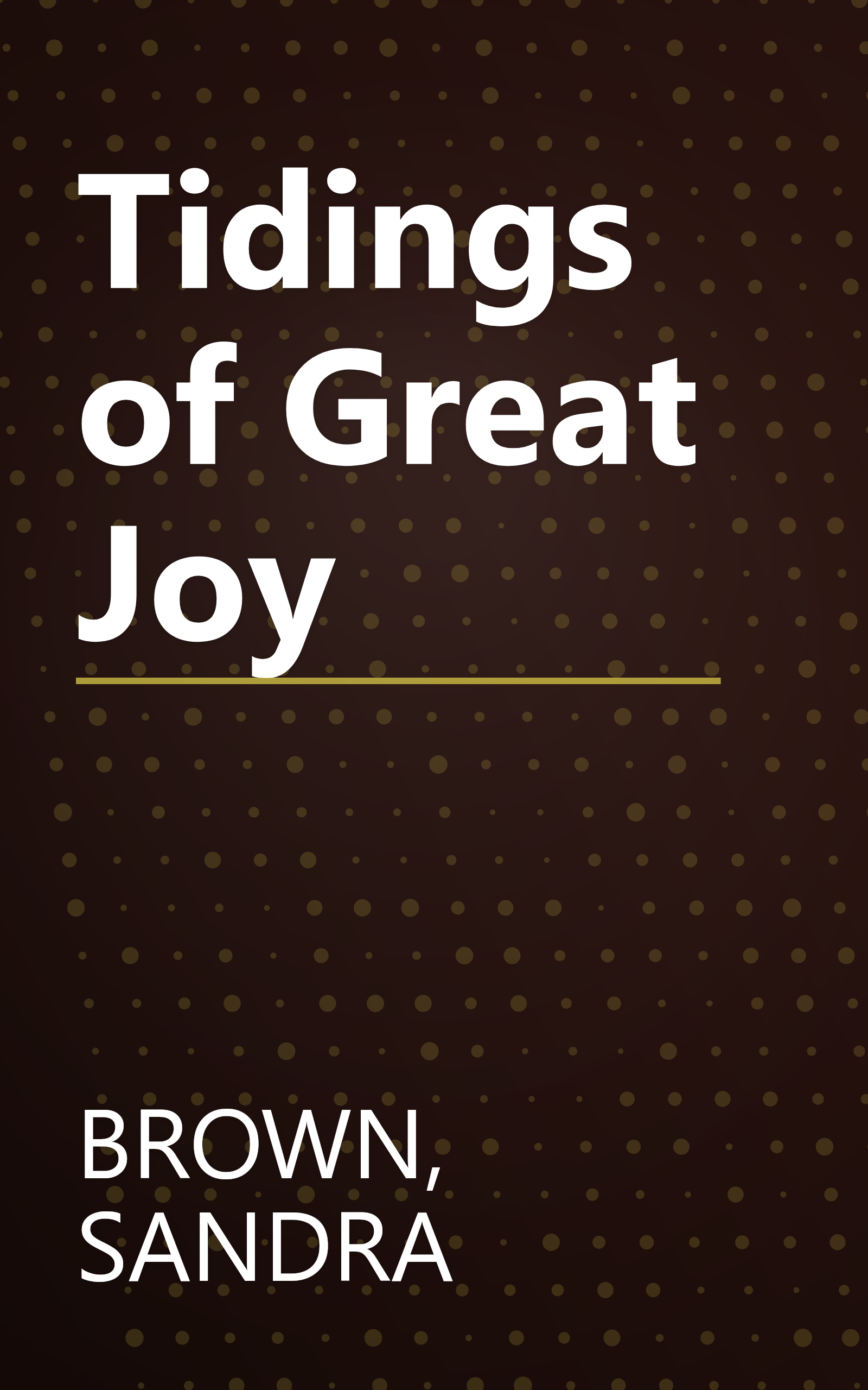 Tidings of Great Joy book cover