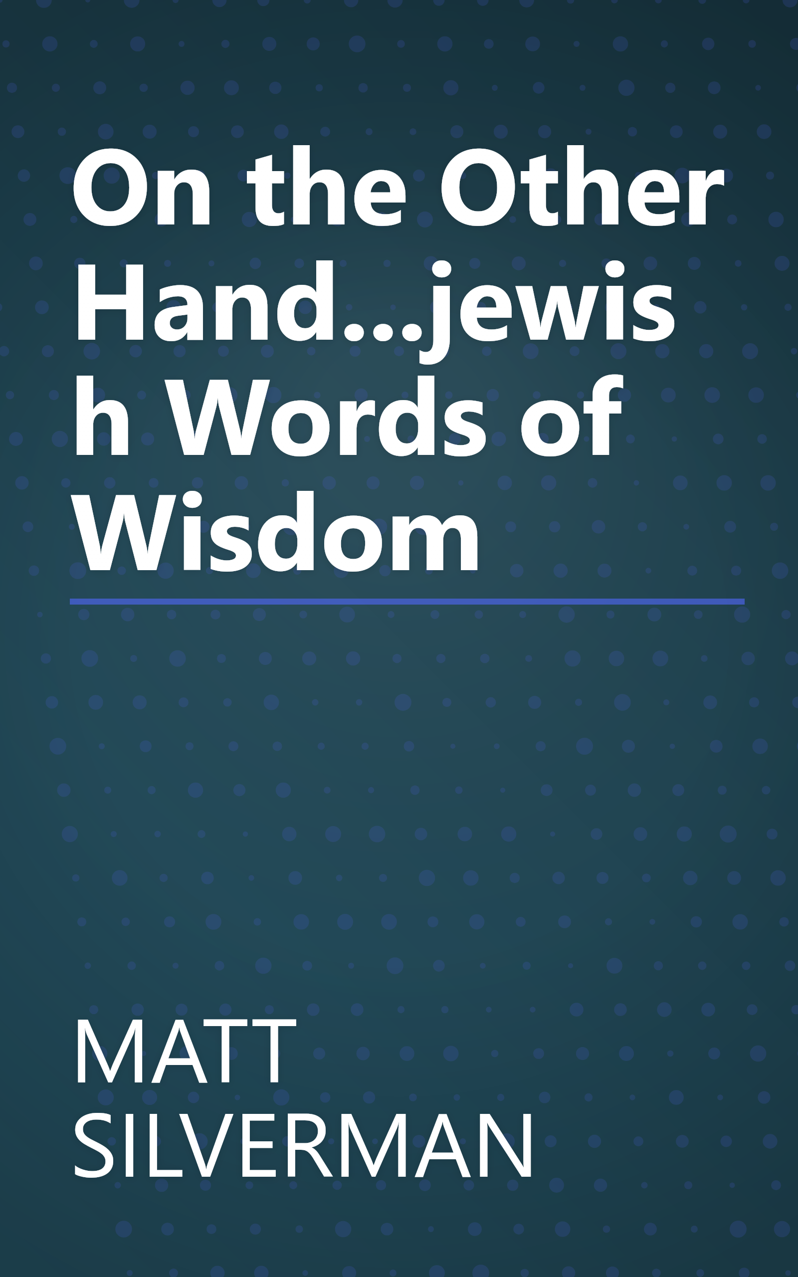 On the Other Hand...jewish Words of Wisdom book cover