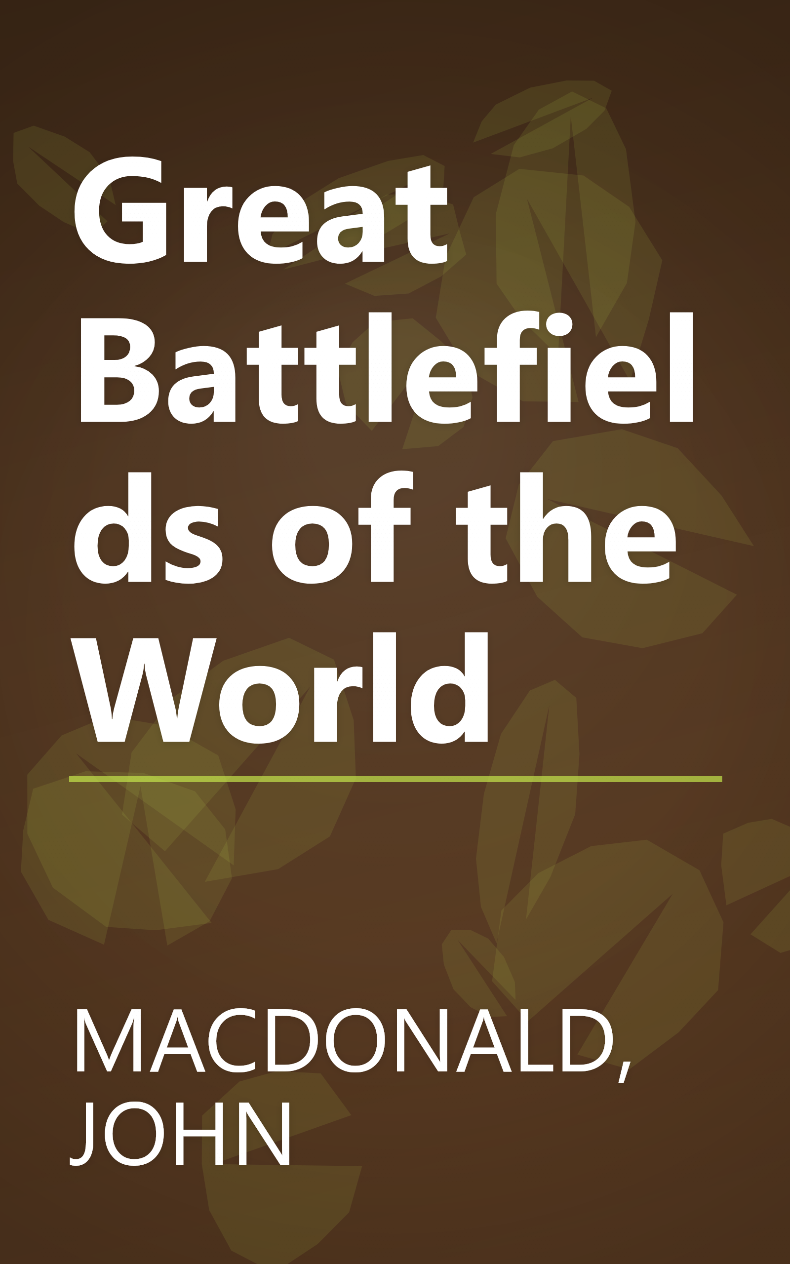 Great Battlefields of the World book cover
