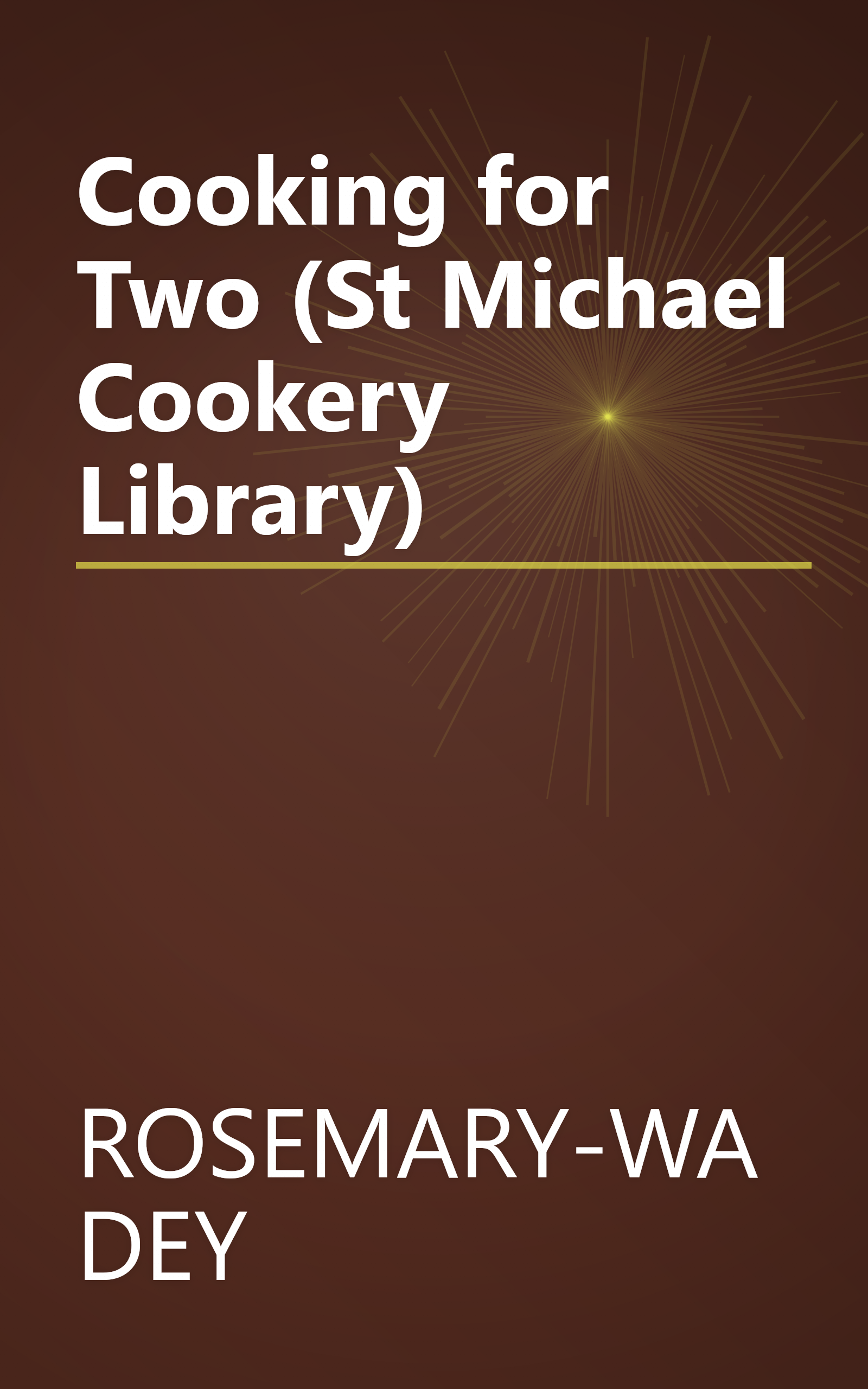Cooking for Two (St Michael Cookery Library) book cover