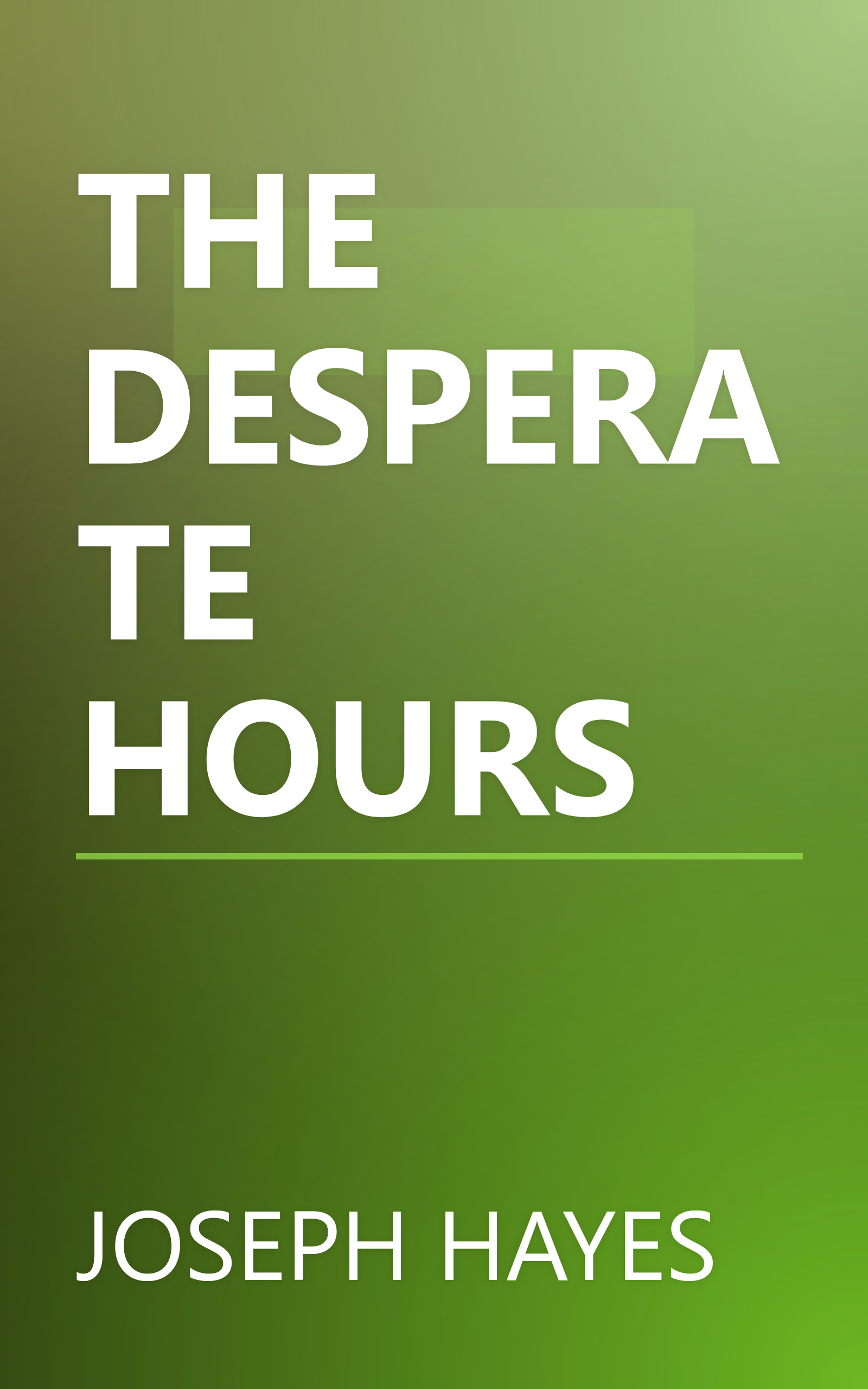 THE DESPERATE HOURS book cover