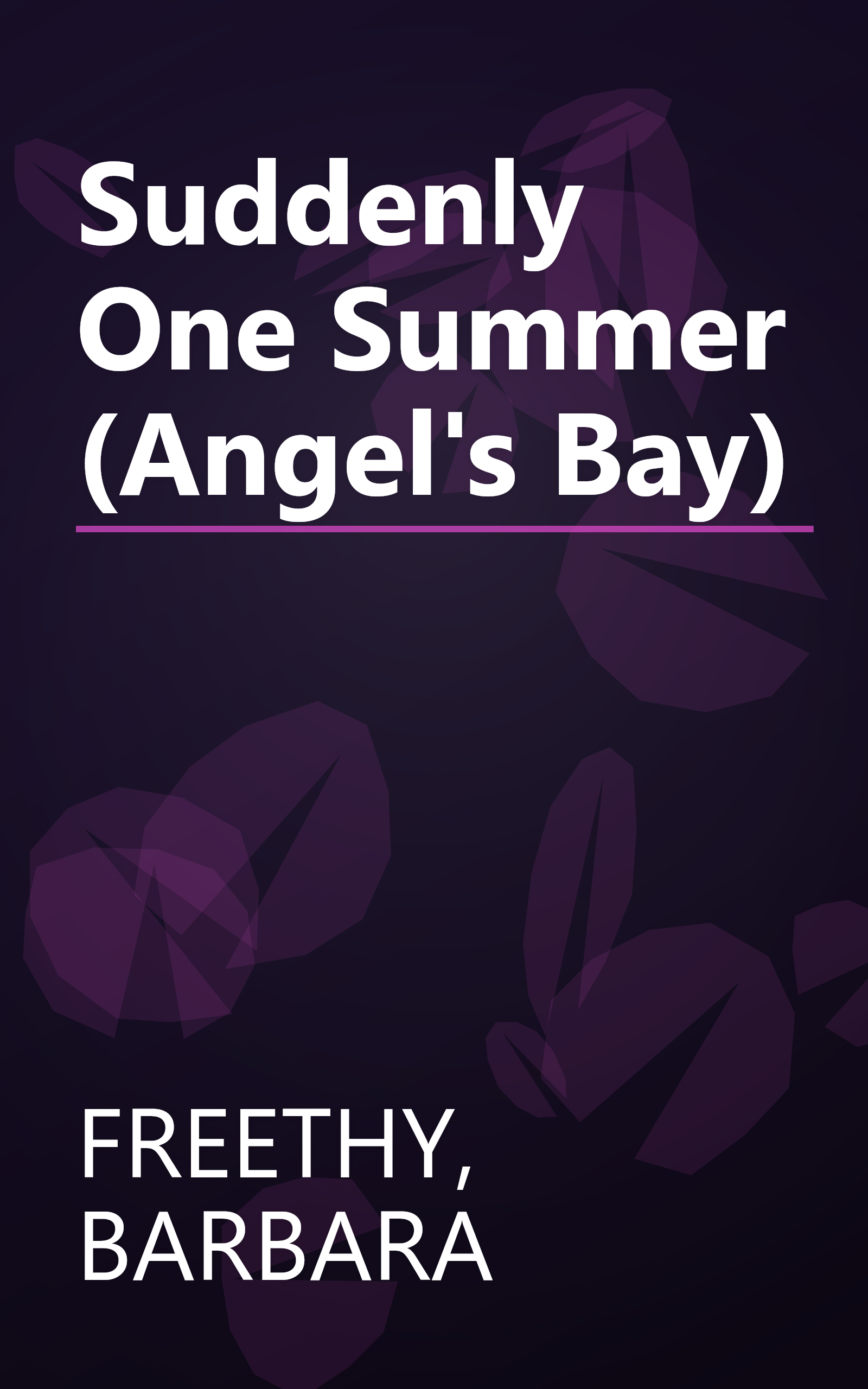 Suddenly One Summer (Angel's Bay) book cover