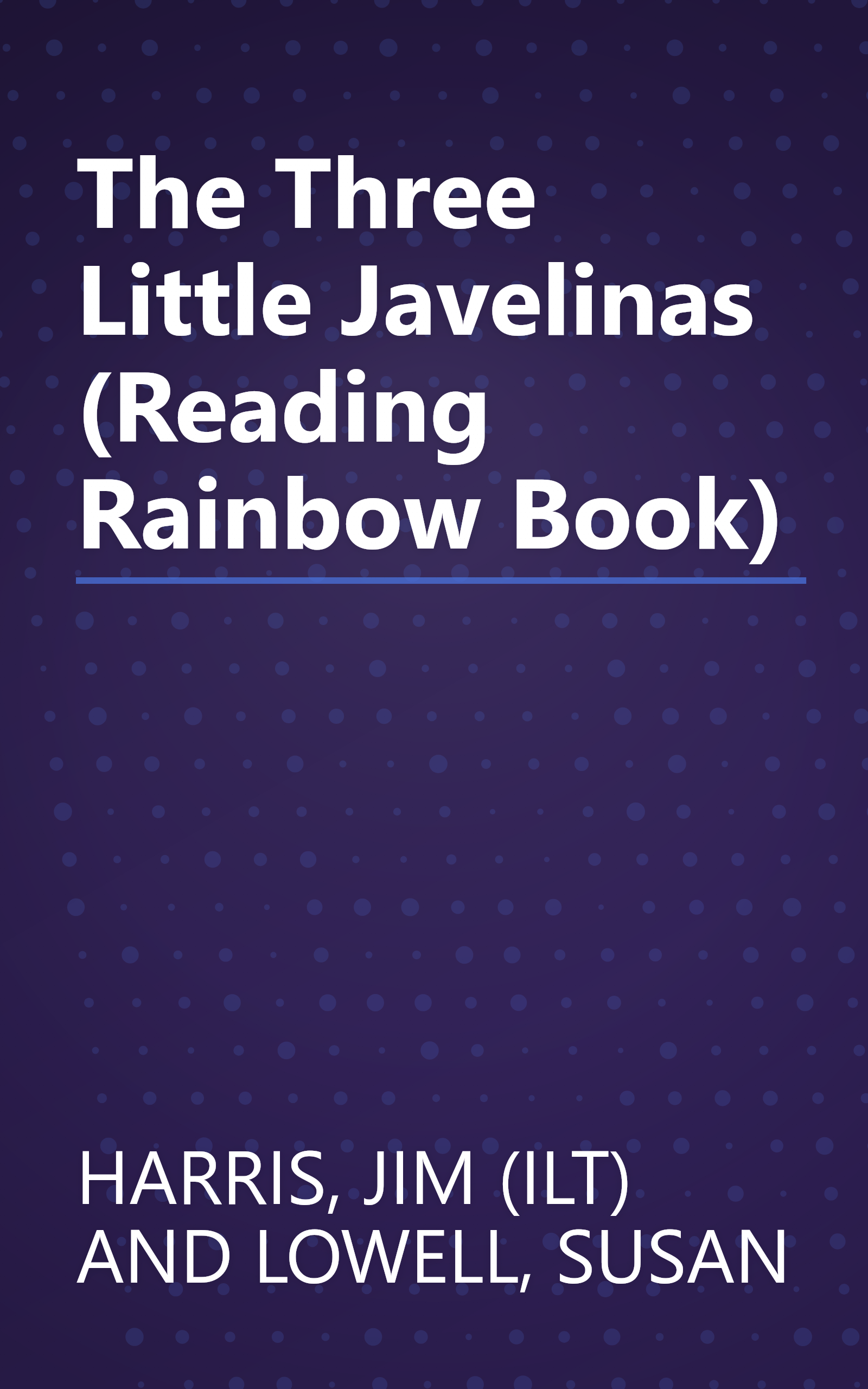 The Three Little Javelinas (Reading Rainbow Book) book cover
