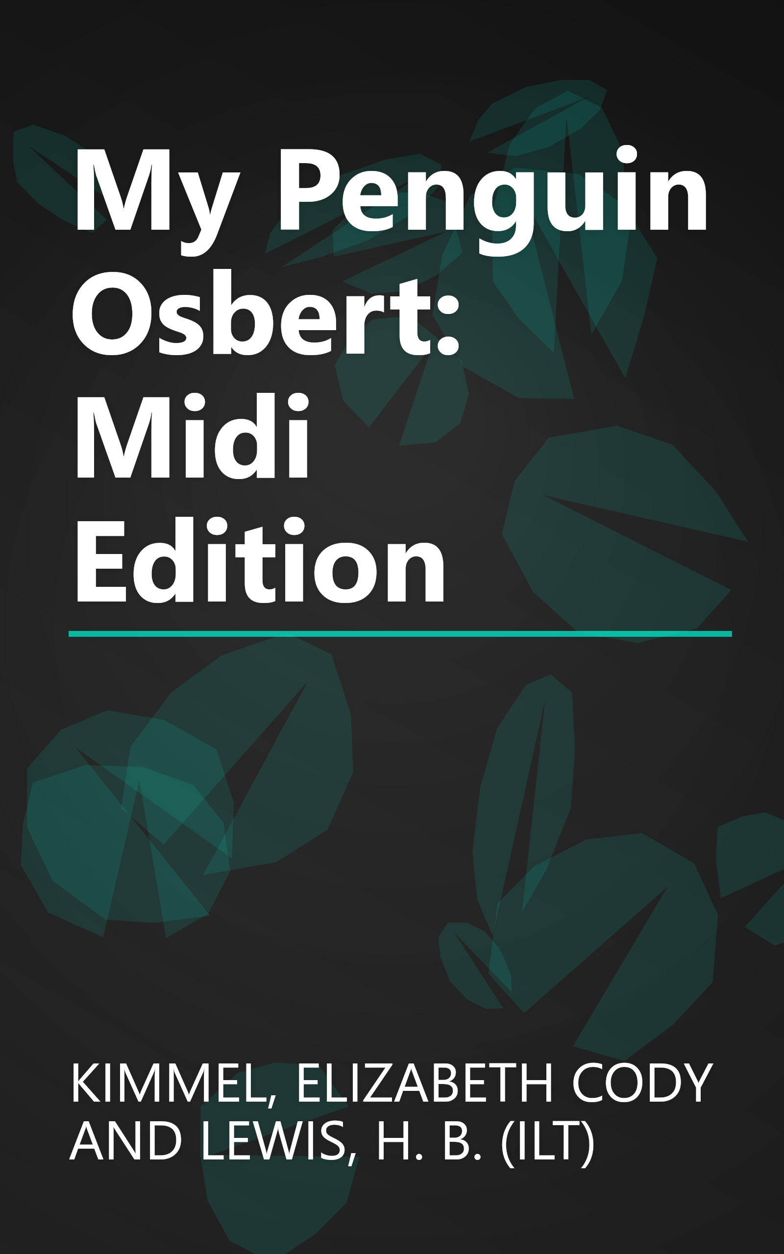 My Penguin Osbert: Midi Edition book cover