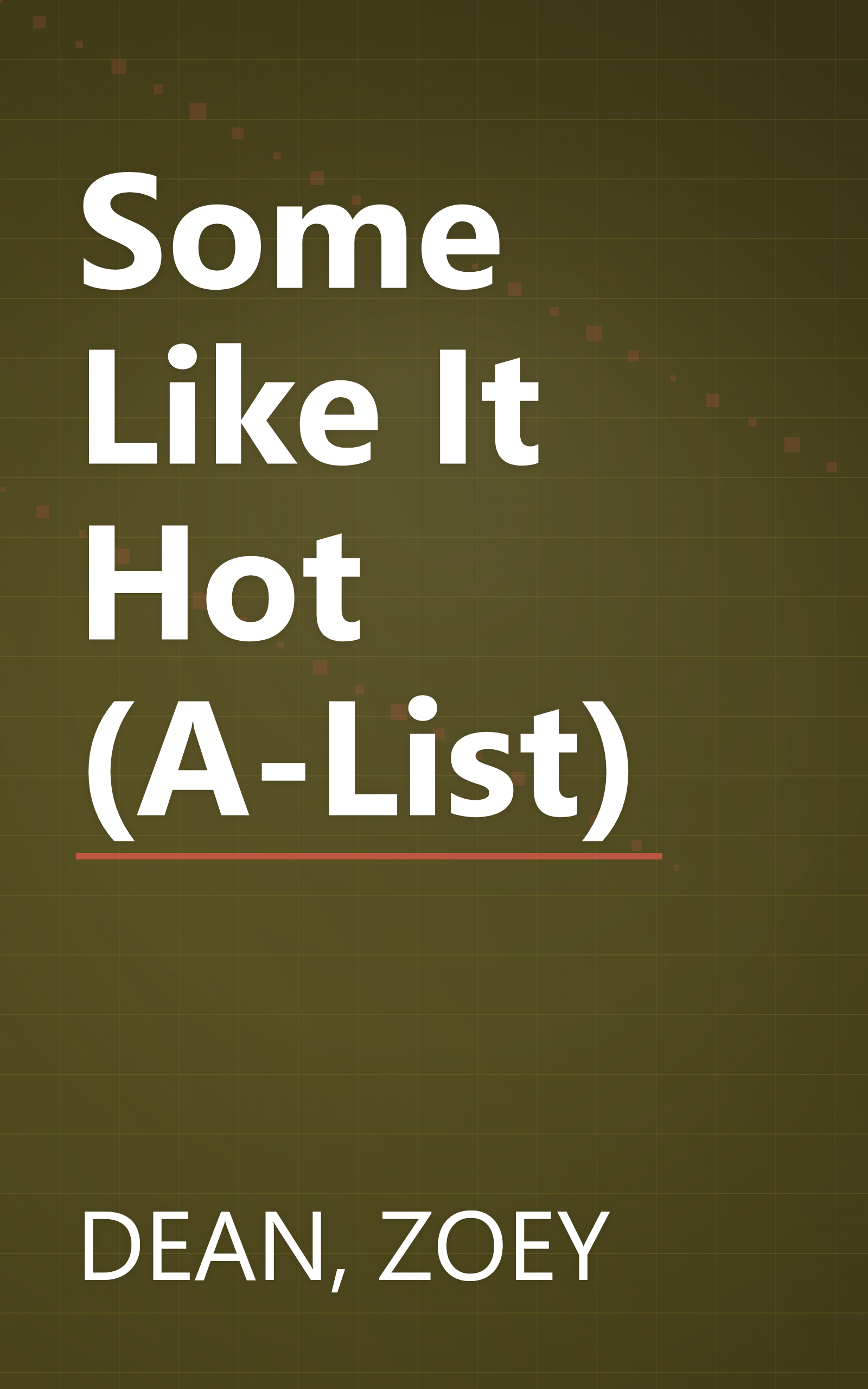 Some Like It Hot (A-List) book cover